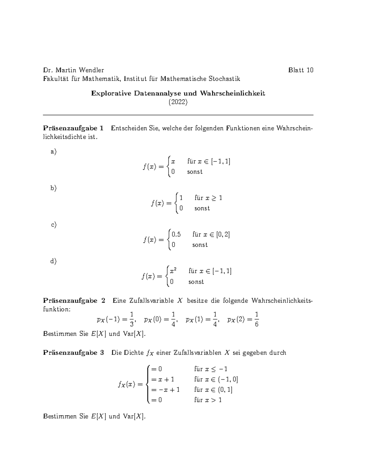 Ex DAWkt Uebung 10 - Übung EDAW - Dr. Martin Wendler Blatt 10 Fakult ...