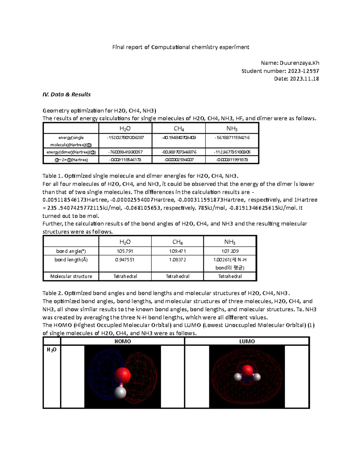 Computational chem - Final report of Computational chemistry experiment Name: Duurenzaya Student ...