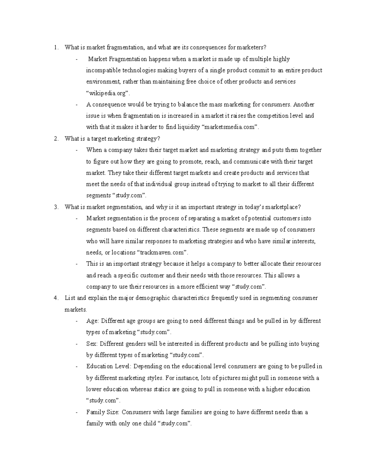 Segmentation Homework - What is market fragmentation, and what are its ...