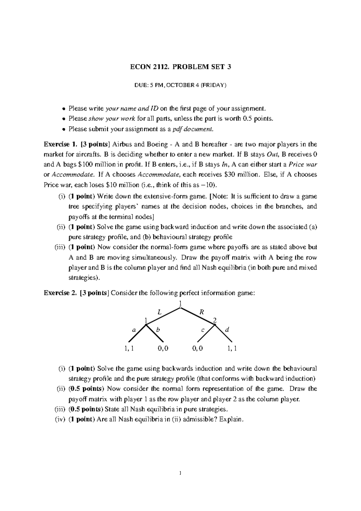 PS3 T3 2024 - Problem set 3 Term 3 2024 - ECON 2112. PROBLEM SET 3 DUE: 5 PM, OCTOBER 4 (FRIDAY ...