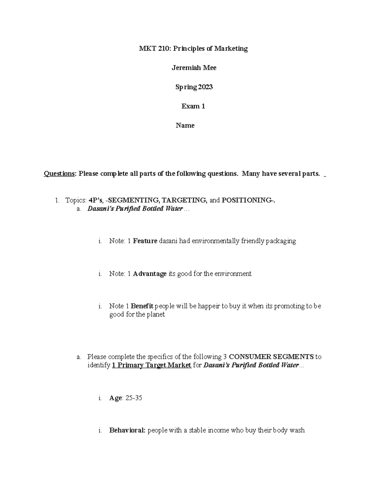 Marketing Exam - MKT 210: Principles of Marketing Jeremiah Mee Spring ...