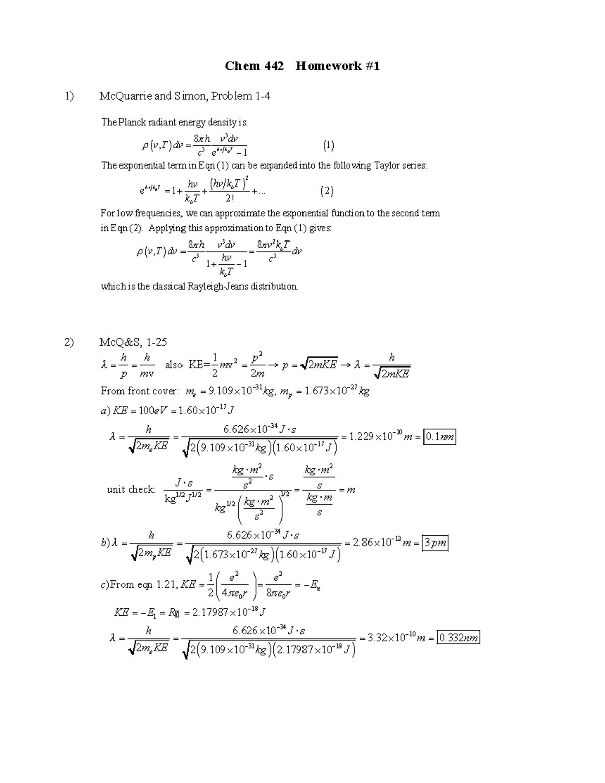 HW1 Key v2 - homework - Chem 442 Homework 1) McQuarrie and Simon, Problem 1 ...