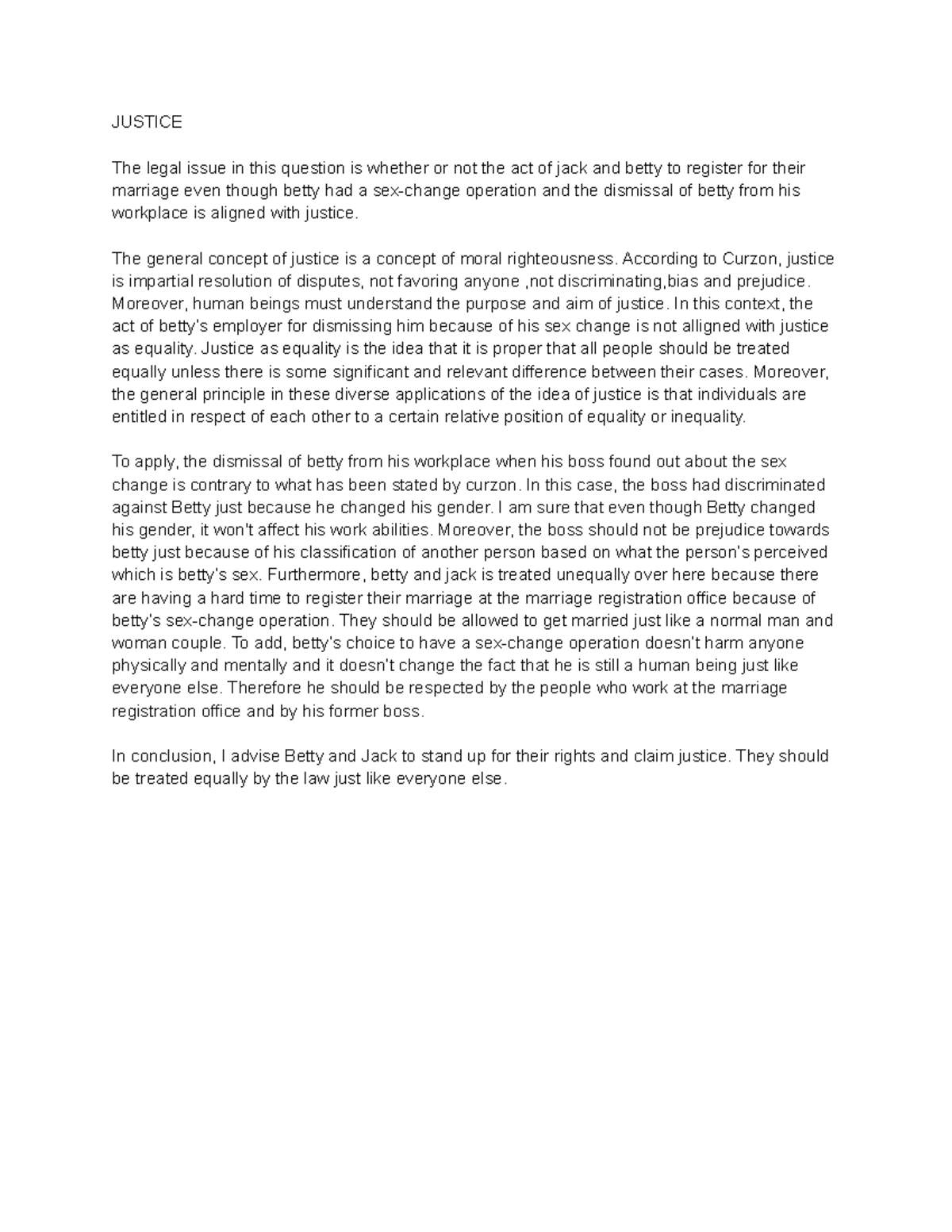 Justice - TUTO QUES - JUSTICE The legal issue in this question is ...