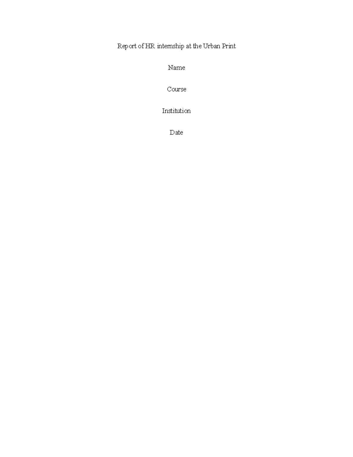 The Human Resource Manager - Report of HR internship at the Urban Print ...