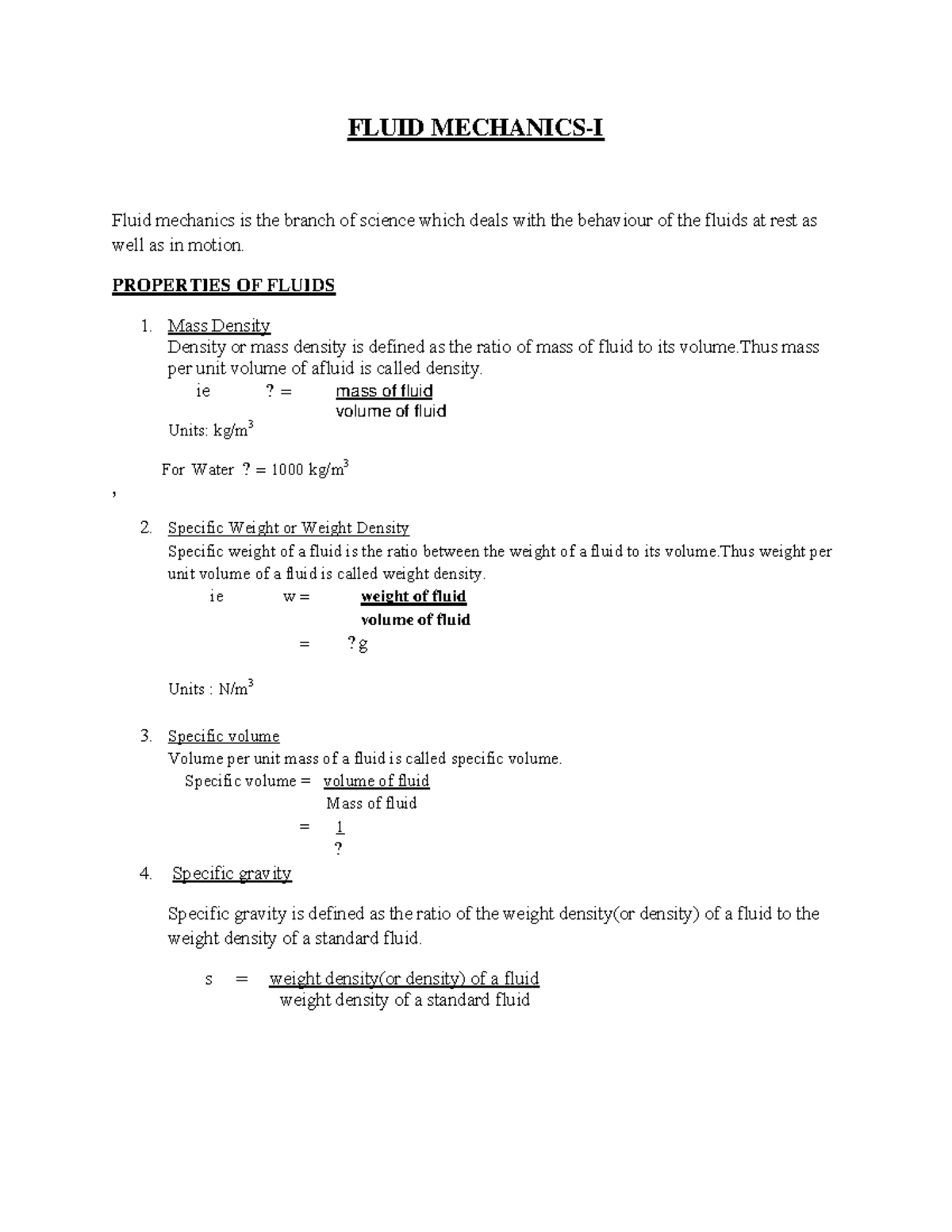 Fluid Mechanics 1 - FLUID MECHANICS-I Fluid mechanics is the branch of ...