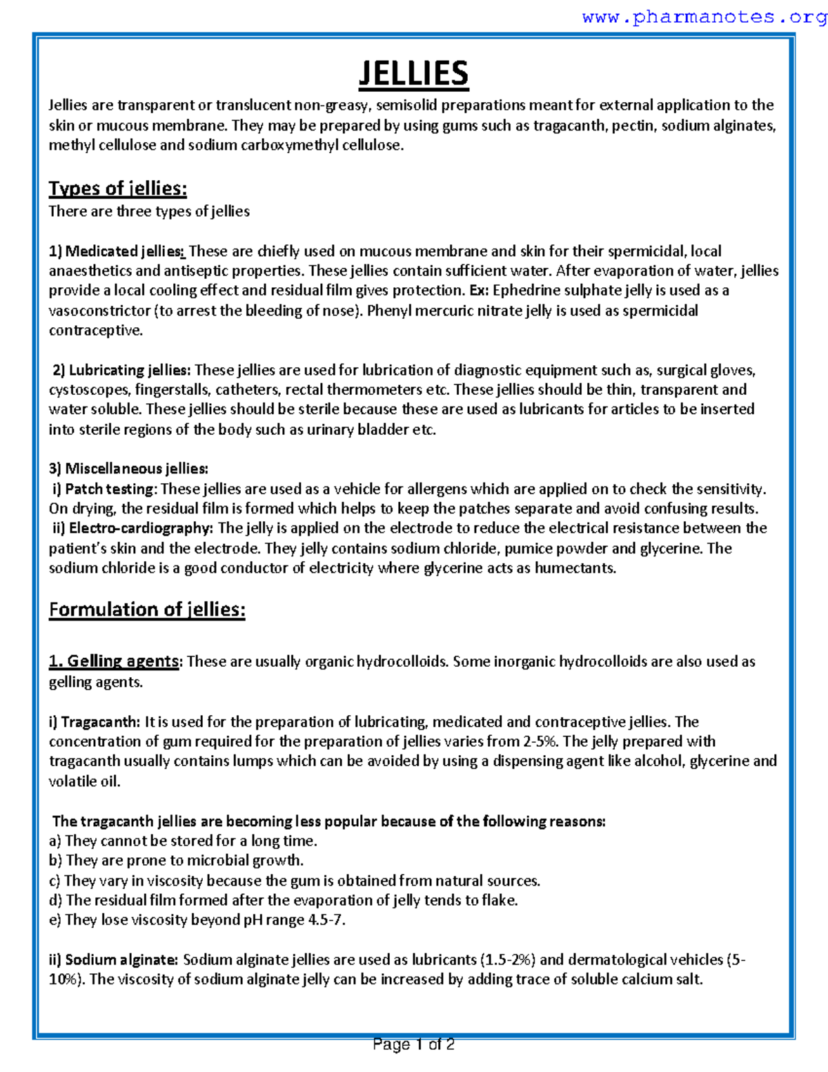 Jellies - JELLIES Jellies are transparent or translucent non-greasy ...