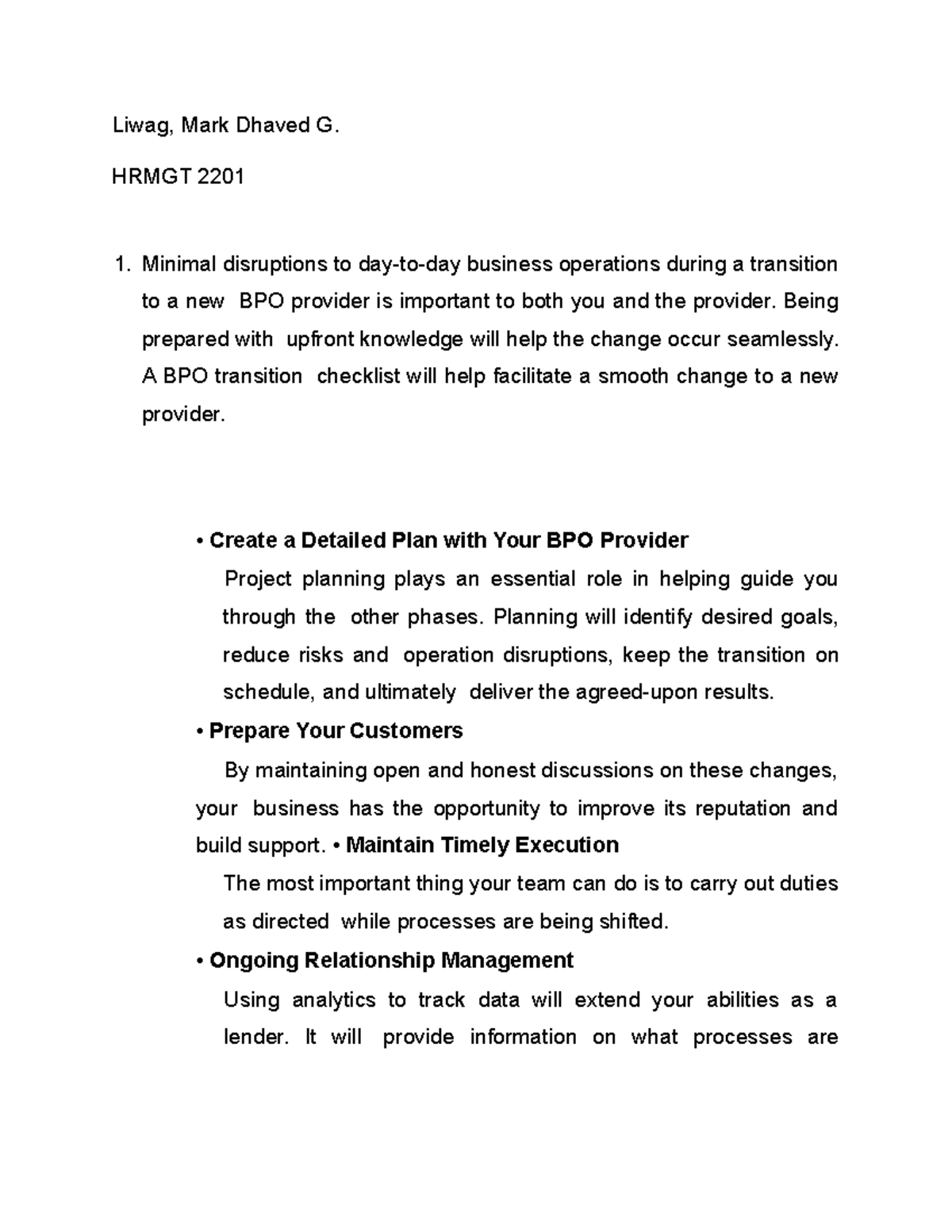 BPO ACT - ESSAY - Liwag, Mark Dhaved G. HRMGT 2201 Minimal disruptions ...