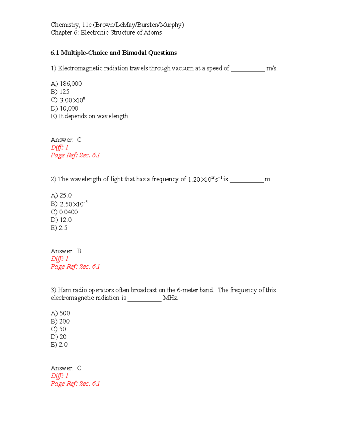 Testbank Ch06 - Chapter 6: Electronic Structure of Atoms 6 Multiple ...