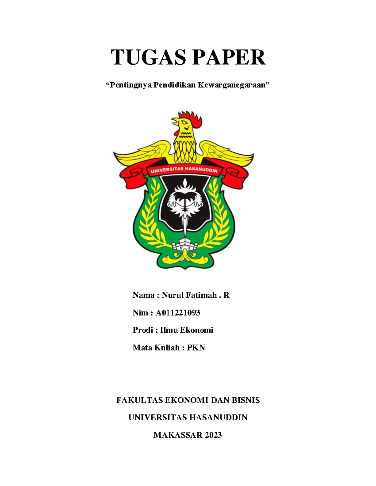 Tugas Paper - mee - TUGAS PAPER “Pentingnya Pendidikan Kewarganegaraan ...