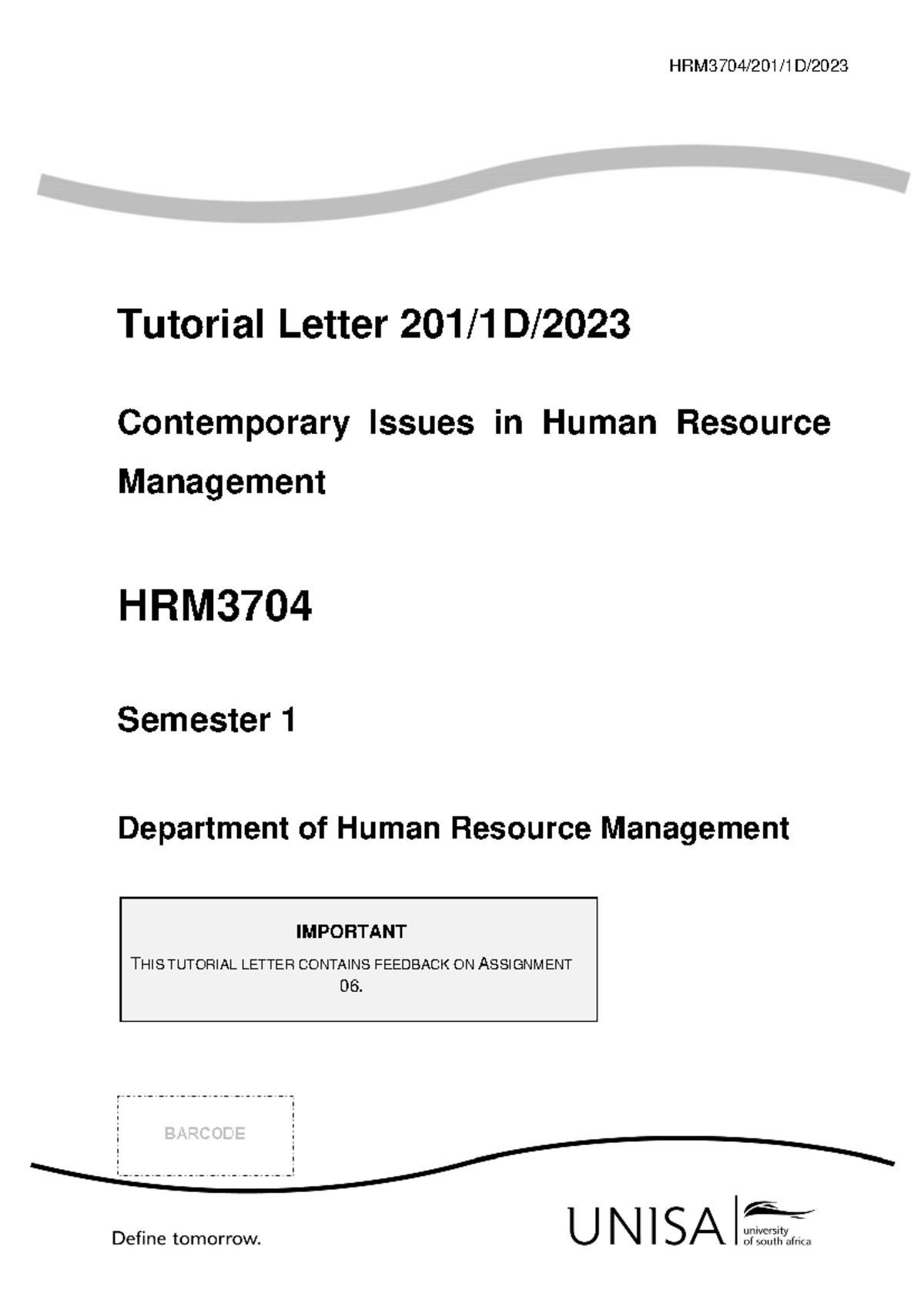 HRM3704 2023 TL 201 - HRM 3704 /201/ 1 D/ 2023 Tutorial Letter 201/ 1 D ...