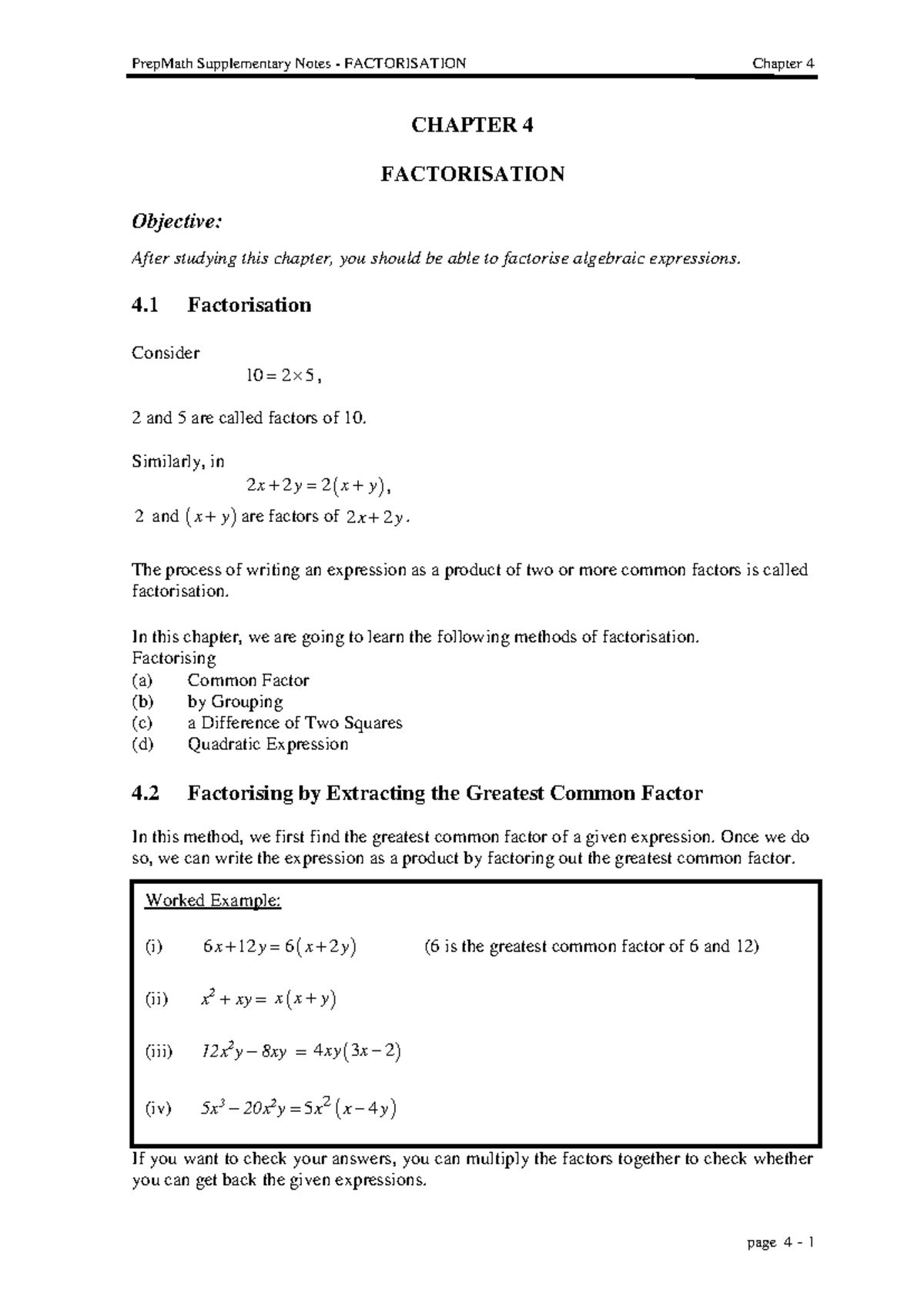 Chapter 4 Factorization - Worked Example: (i) 6 x 12 y 6 x 2 y (6 is ...