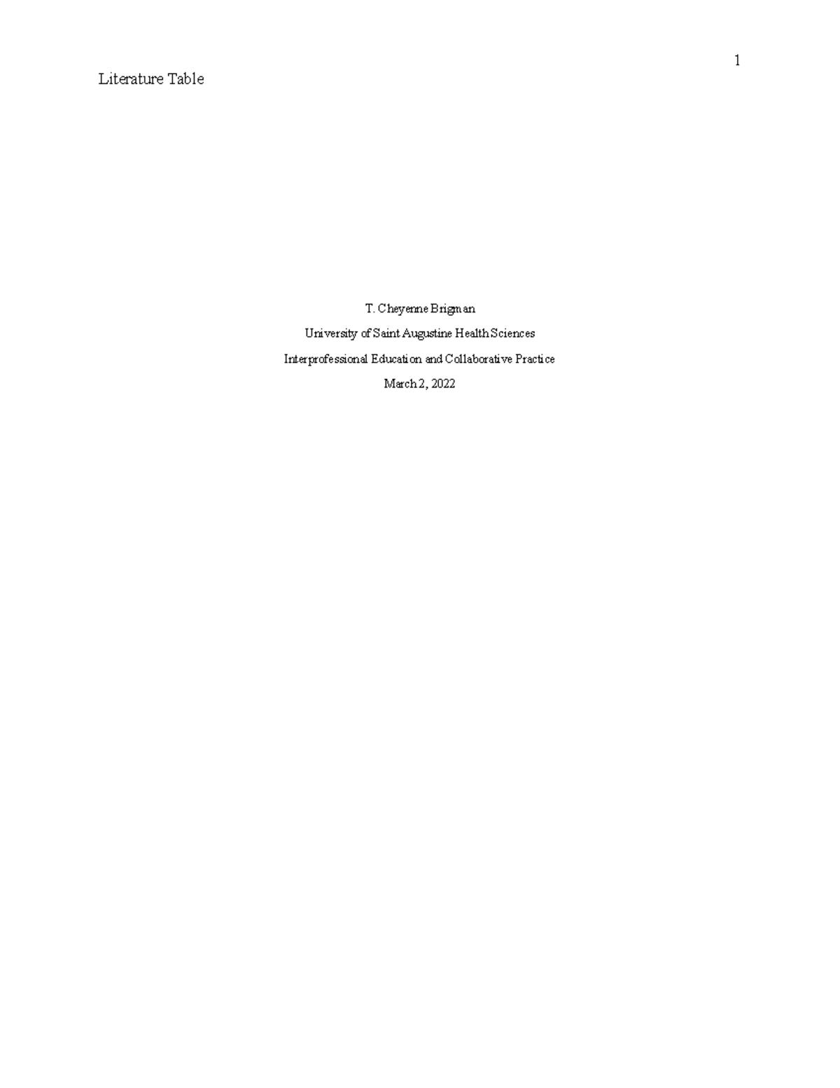 Liturature Table Unit 1 assignment 3 - Literature Table T. Cheyenne ...