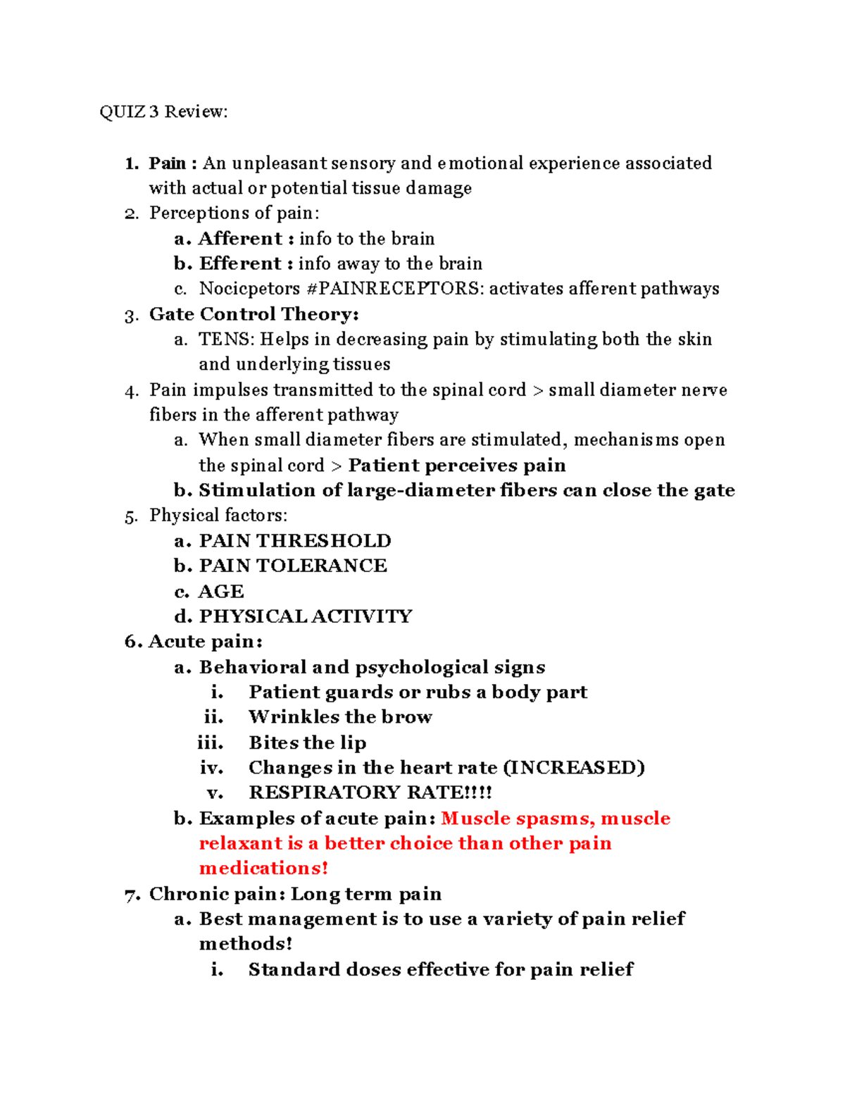 Pain study guide - QUIZ 3 Review: 1. Pain : An unpleasant sensory and ...