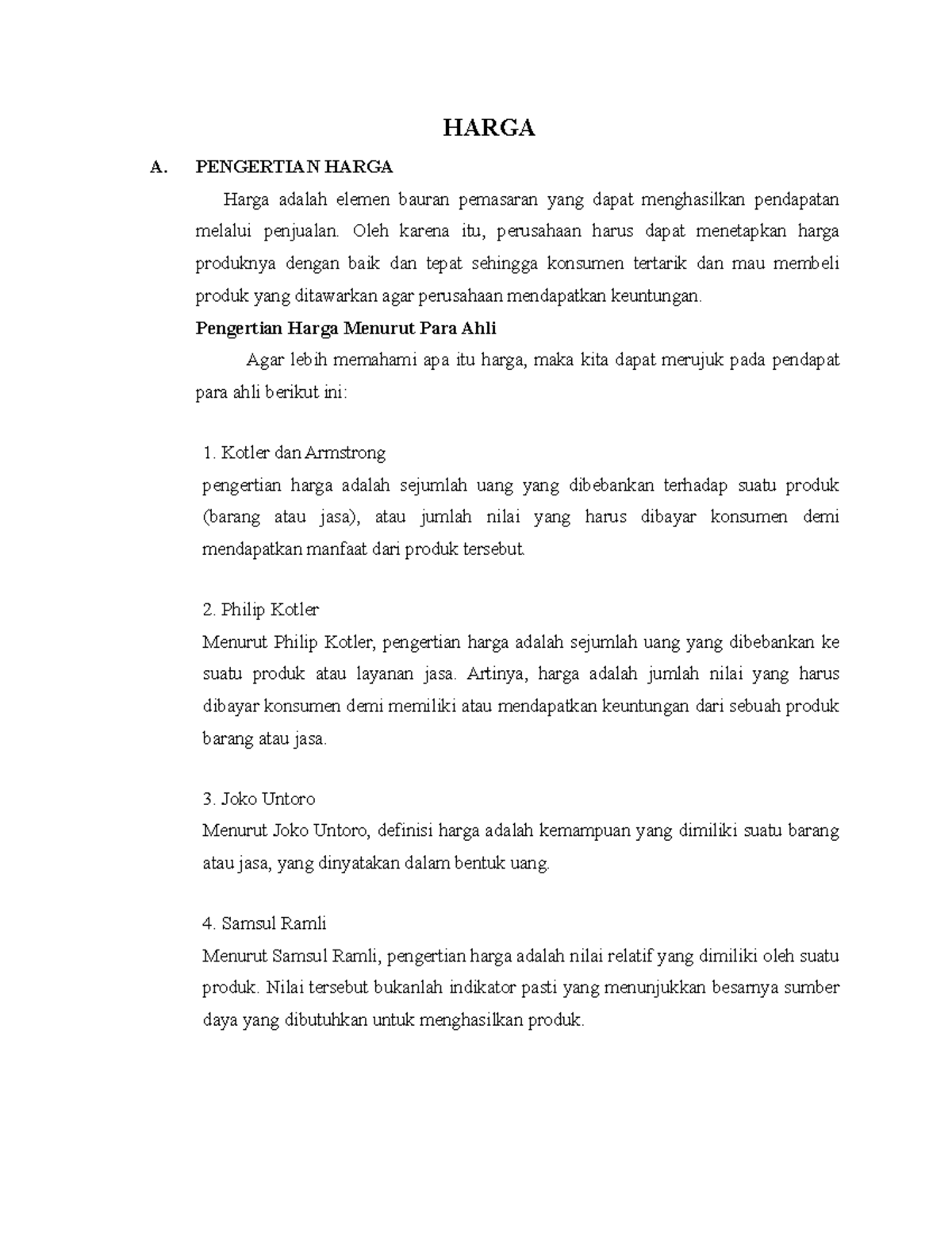 Penetapan Harga - Lecture notes 3 - HARGA A. PENGERTIAN HARGA Harga ...