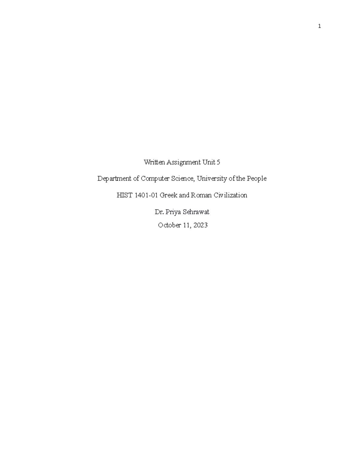 Written Assignment Unit 5 - Priya Sehrawat October 11, 2023 Introduction Even after the demise ...