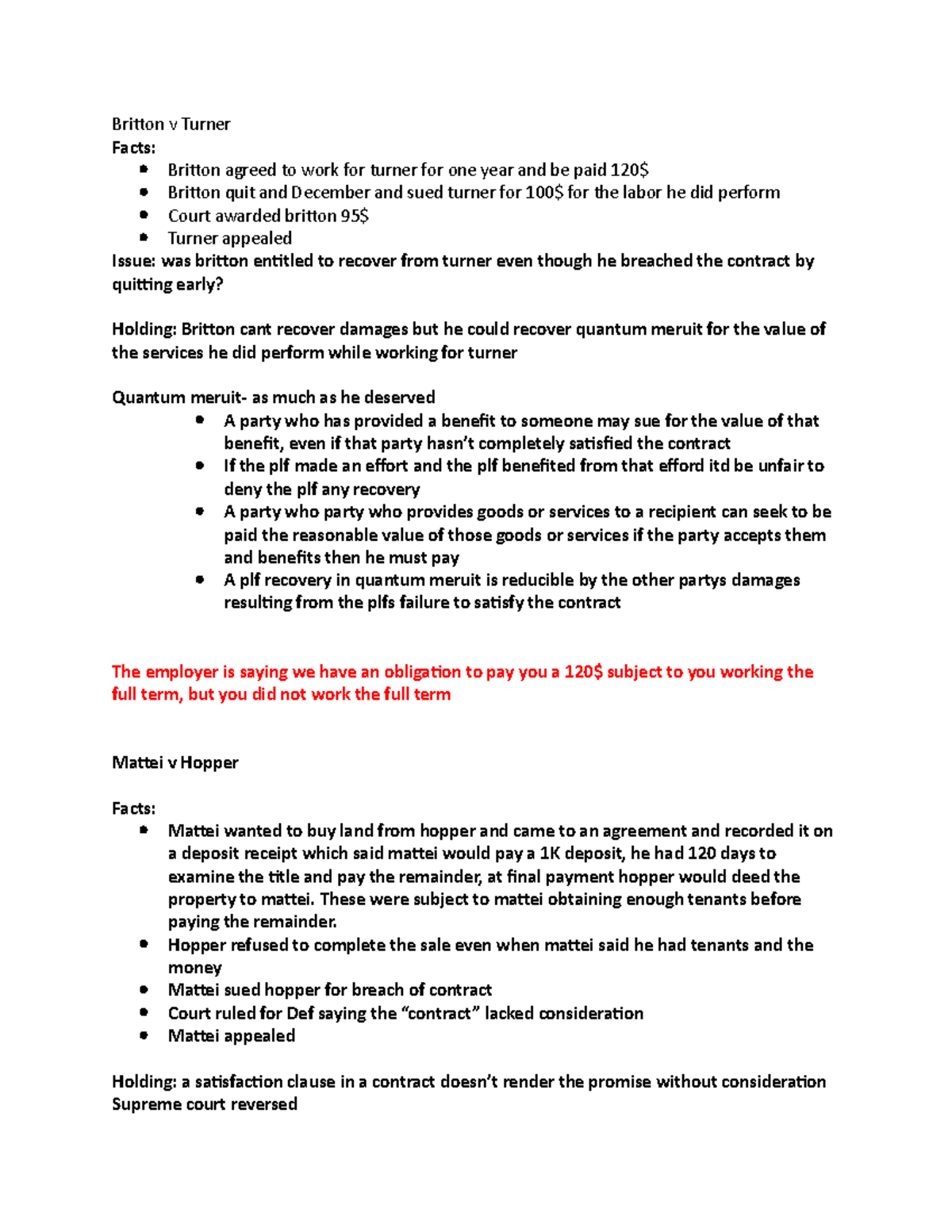 Britton v Turner - N/A - Britton v Turner Facts: Britton agreed to work ...