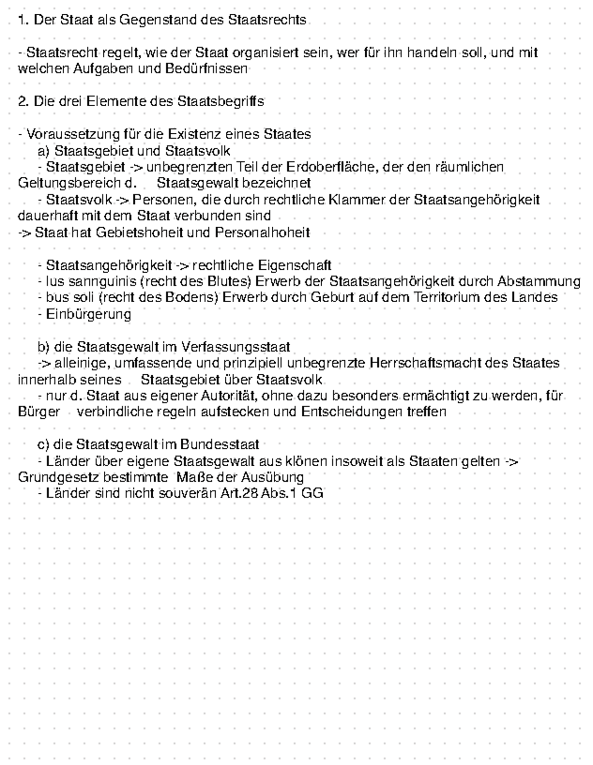 Staatsrecht - Der Staat als Gegenstand des Staatsrechts Staatsrecht ...