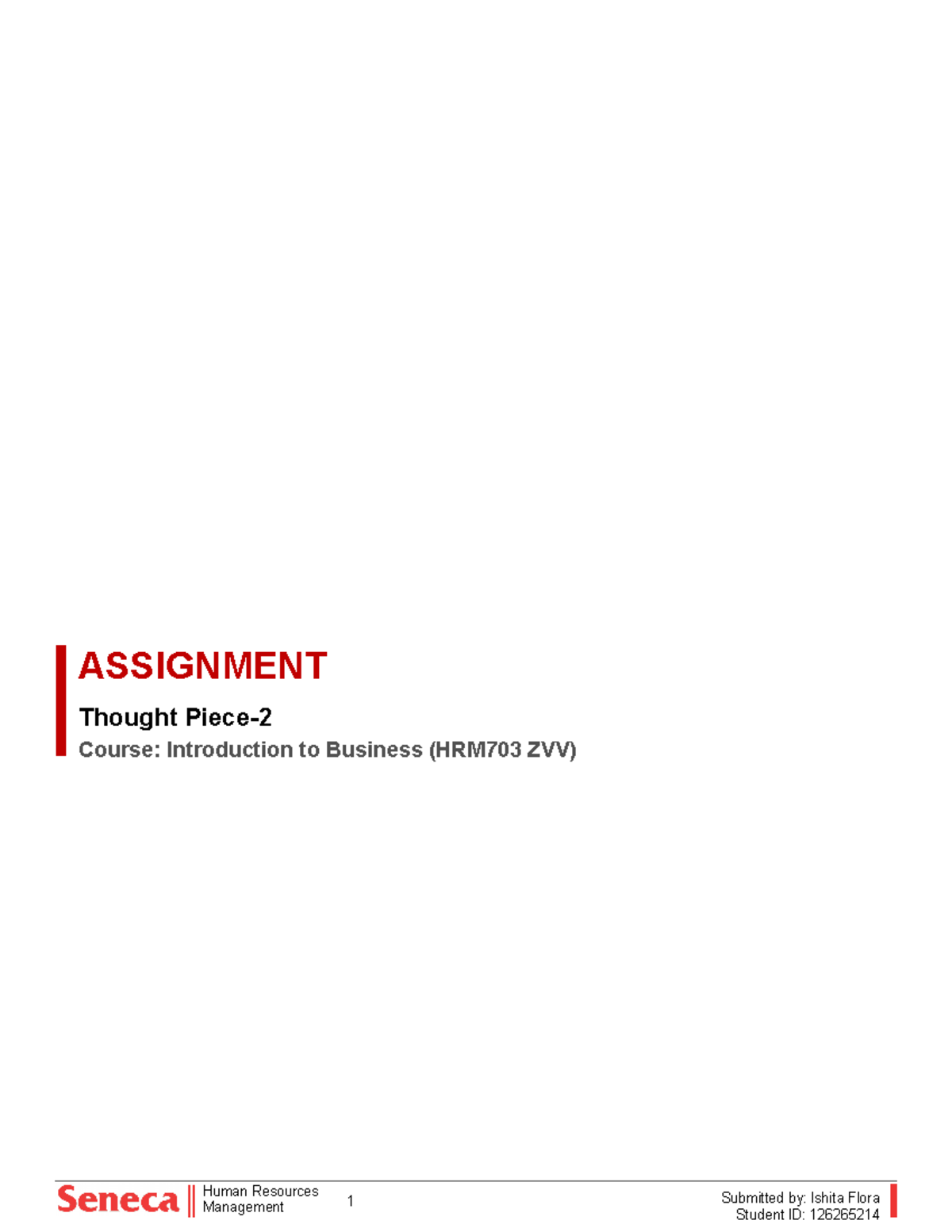 Thought Piece-2 - ASSIGNMENT Thought Piece- Course: Introduction to ...