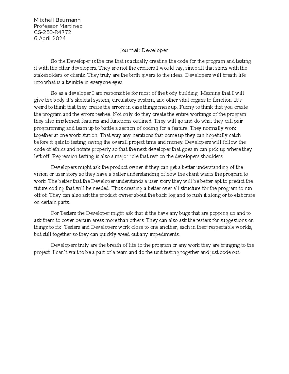 CS250 Journal Developer - Mitchell Baumann Professor Martinez CS-250-R 6 April 2024 Journal ...