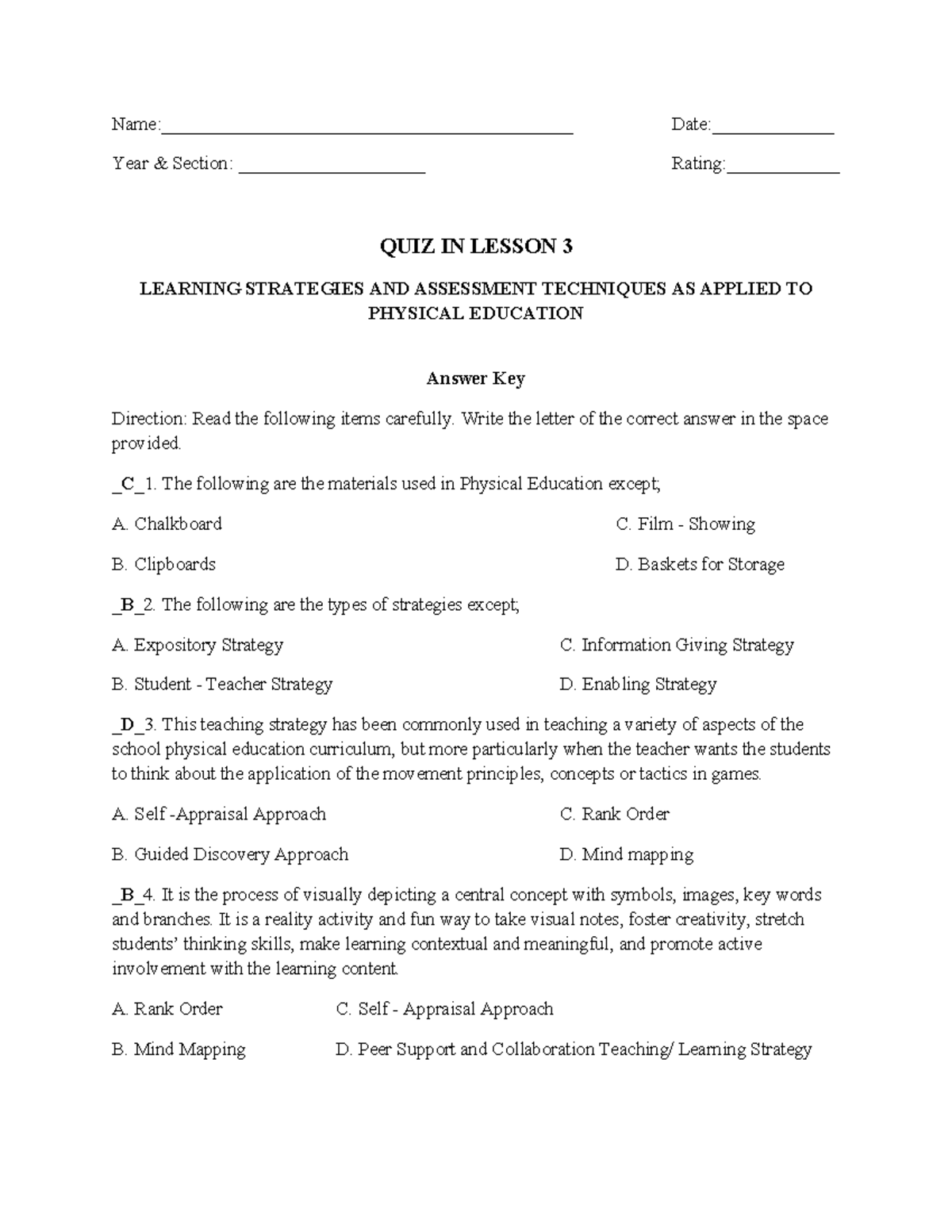Answer Key Group III Quiz in PE Reporting Answer Key BEED III A ...