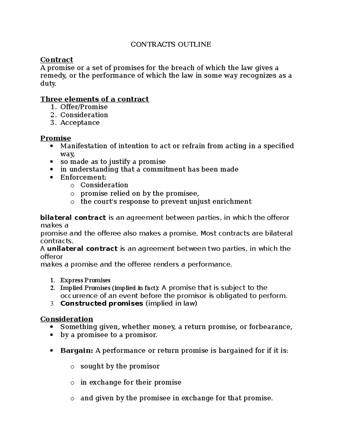 Contracts Midterm Outline - CONTRACTS OUTLINE Contract A promise or a set of promises for the ...