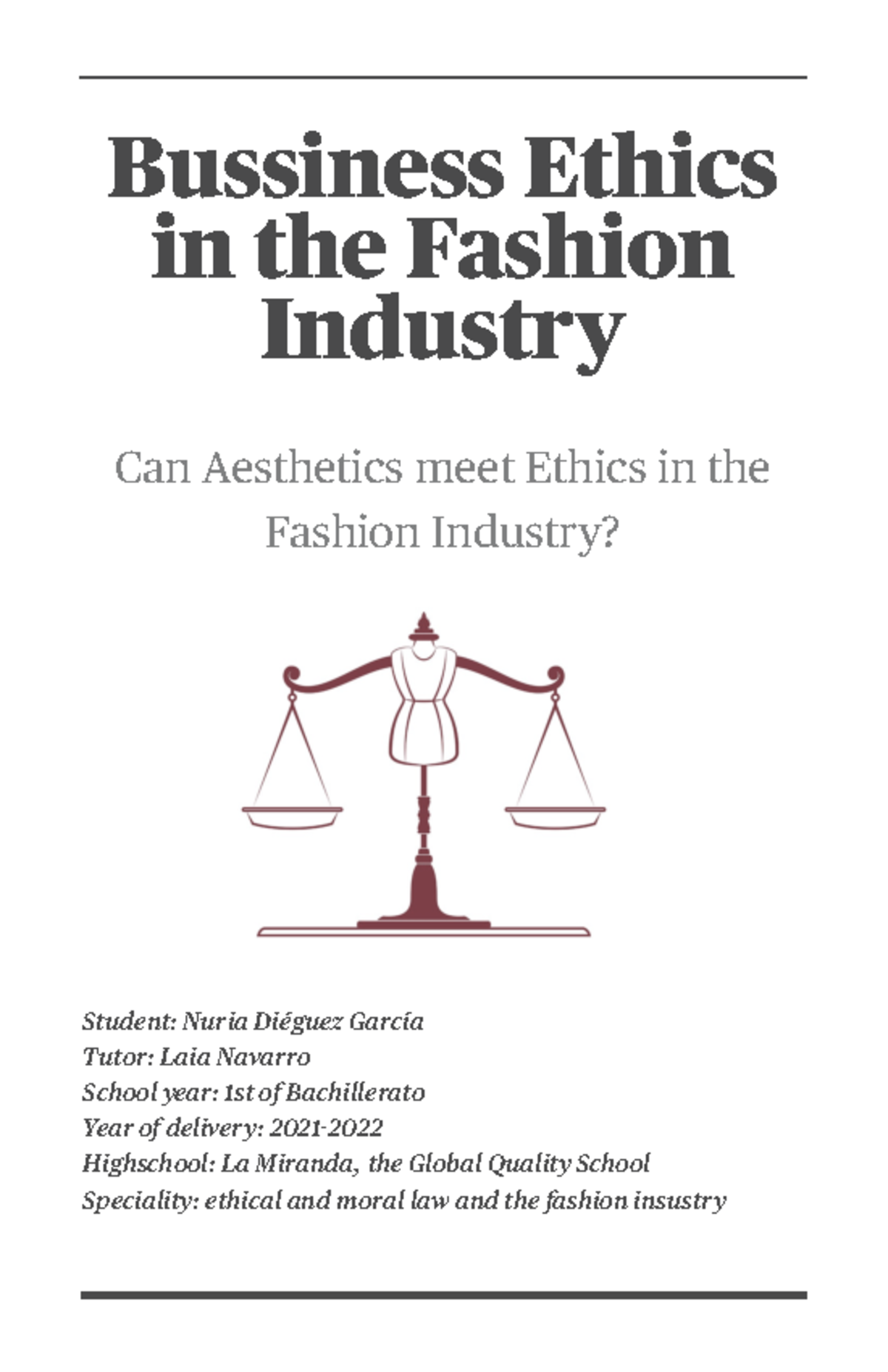 TR Final 2 - BUSSINESS ETHICS IN THE FAHION INDUSTRY - Bussiness Ethics ...