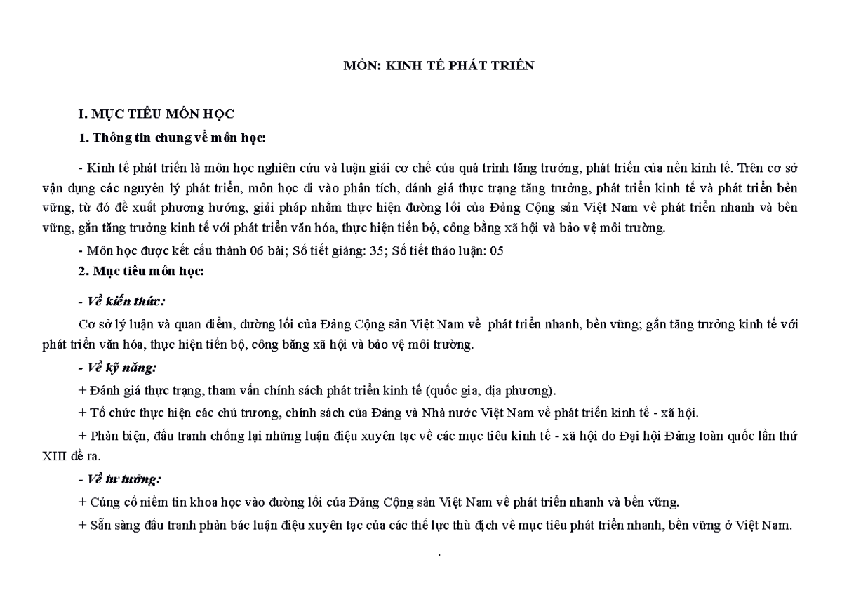 10. De cuong mon KTPT - ktpt - MÔN: KINH TẾ PHÁT TRIỂN I. MỤC TIÊU MÔN ...