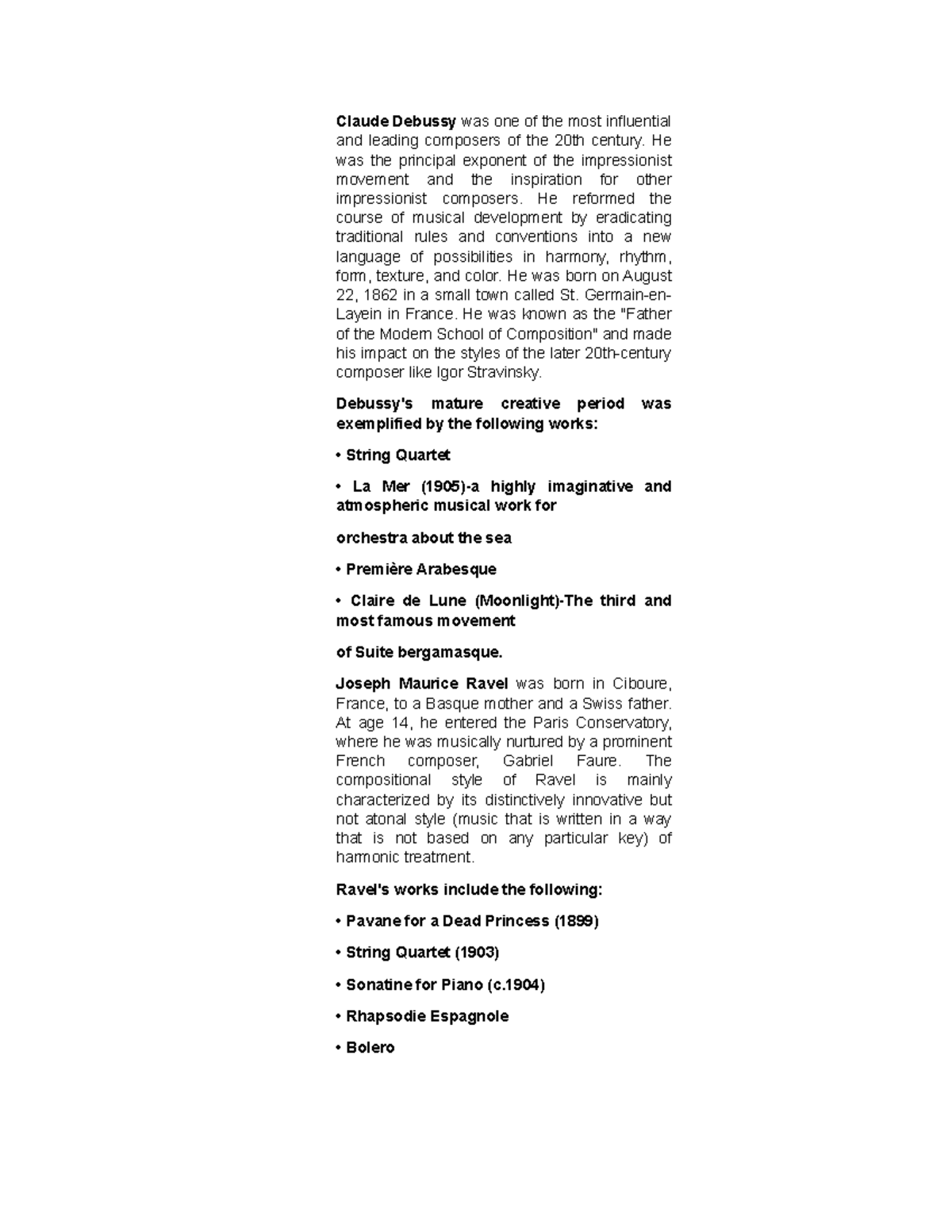 Claude Debussy was one of the most influential and leading composers of ...