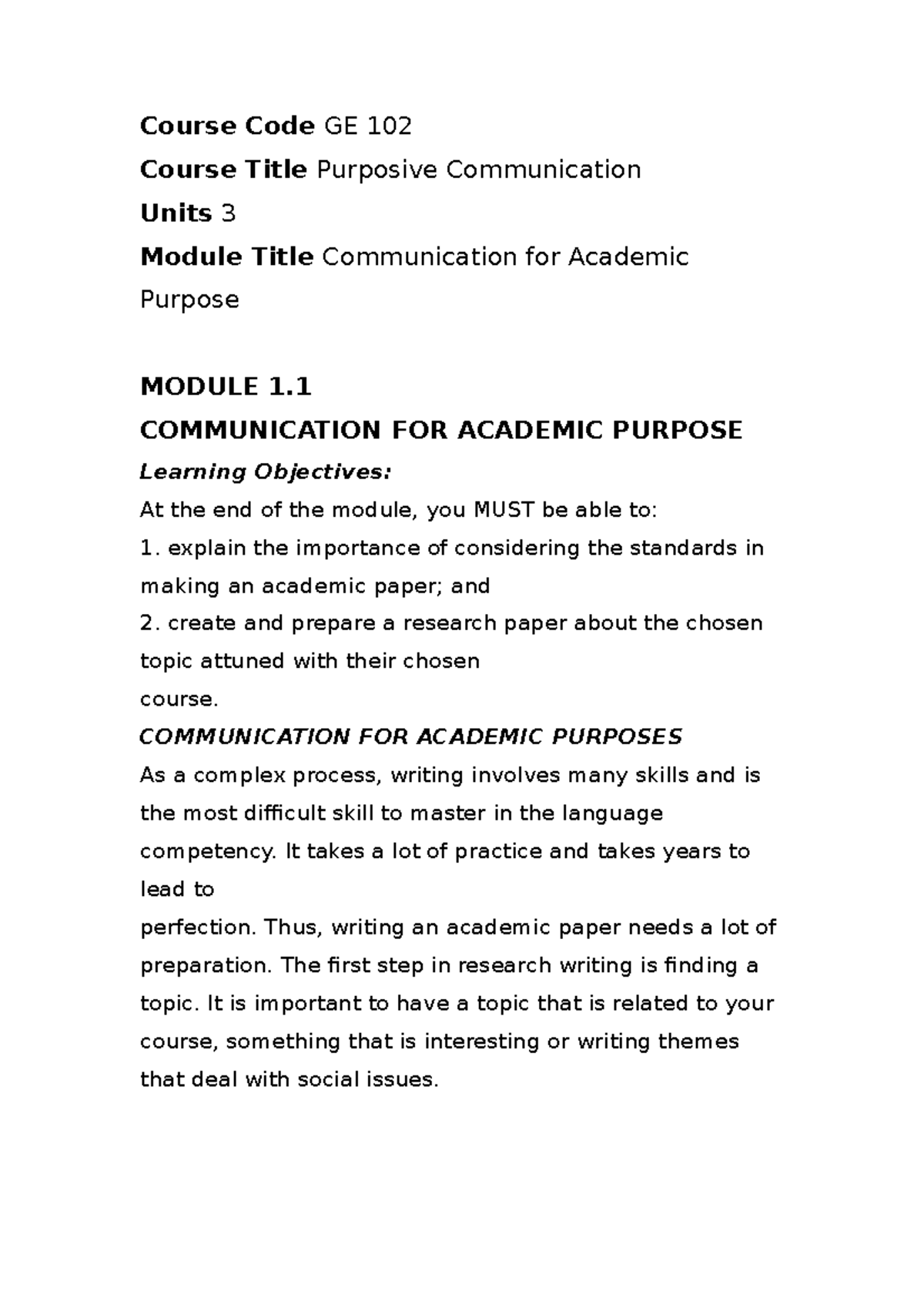 GE 102 Module 1 - Purposive Communication - Course Code GE 102 Course Title Purposive ...