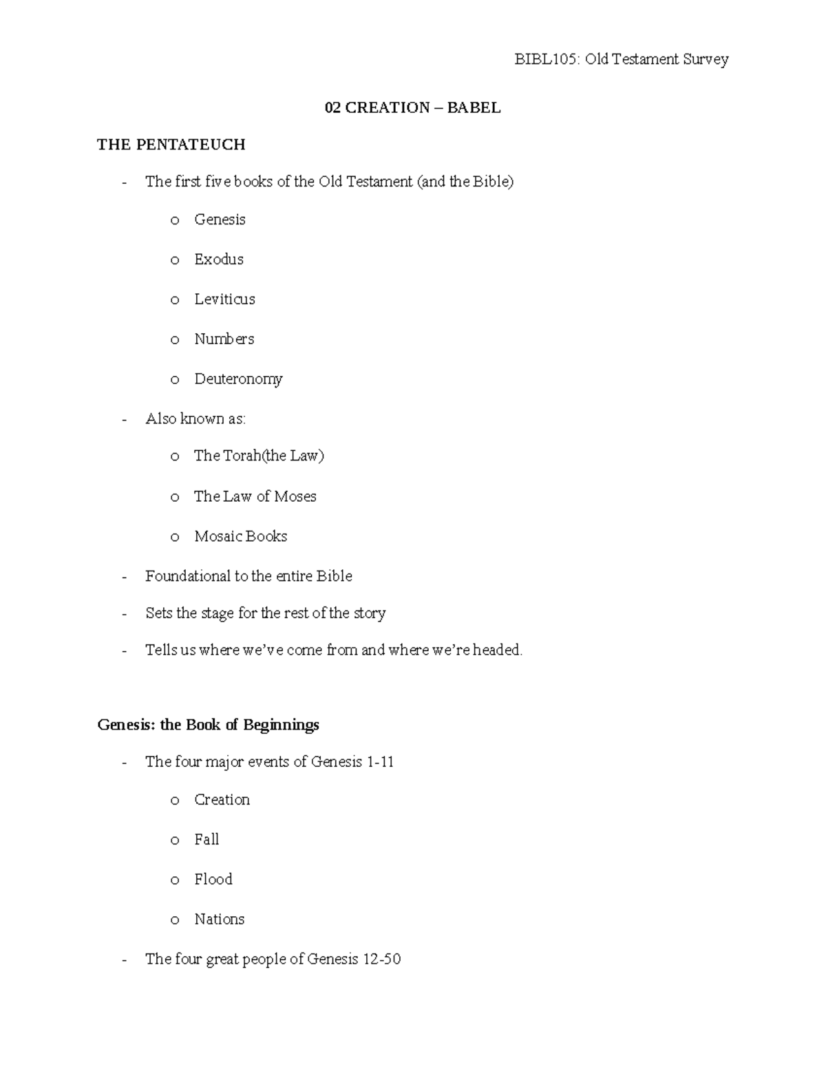 Bible 105 Section 2 Exam Notes - 02 CREATION – BABEL THE PENTATEUCH The ...