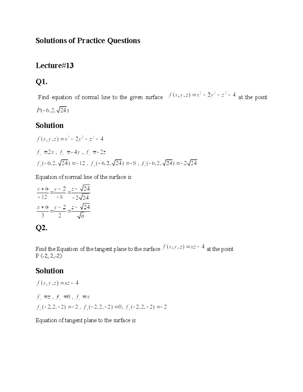 Solutions of Practice Questions 13-15 - Solutions of Practice Questions Lecture# Q1. Find ...
