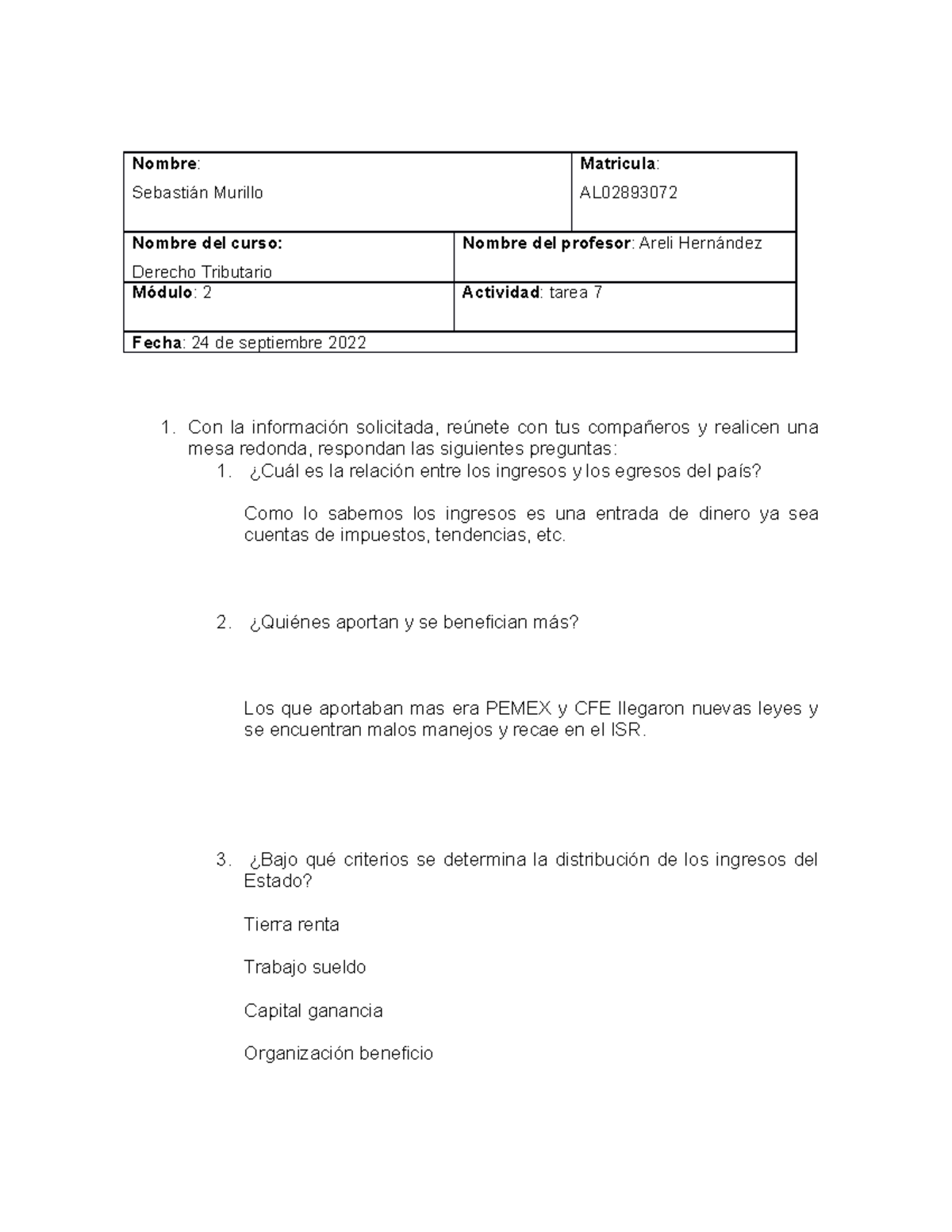 Act 7 derecho - hdhejd - Nombre: Sebastián Murillo Matricula: AL Nombre ...