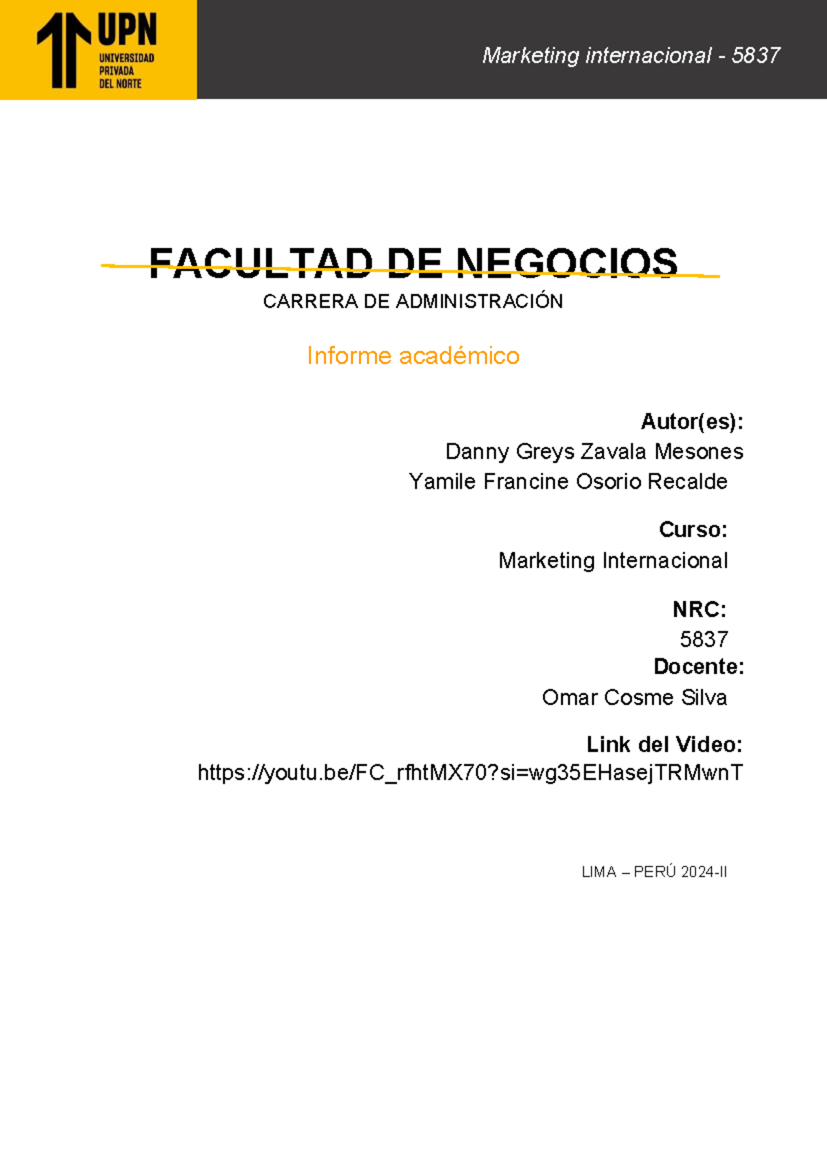 T1 Mrkti Andeansuperfood 5837 2024-2 - FACULTAD DE NEGOCIOS CARRERA DE ...