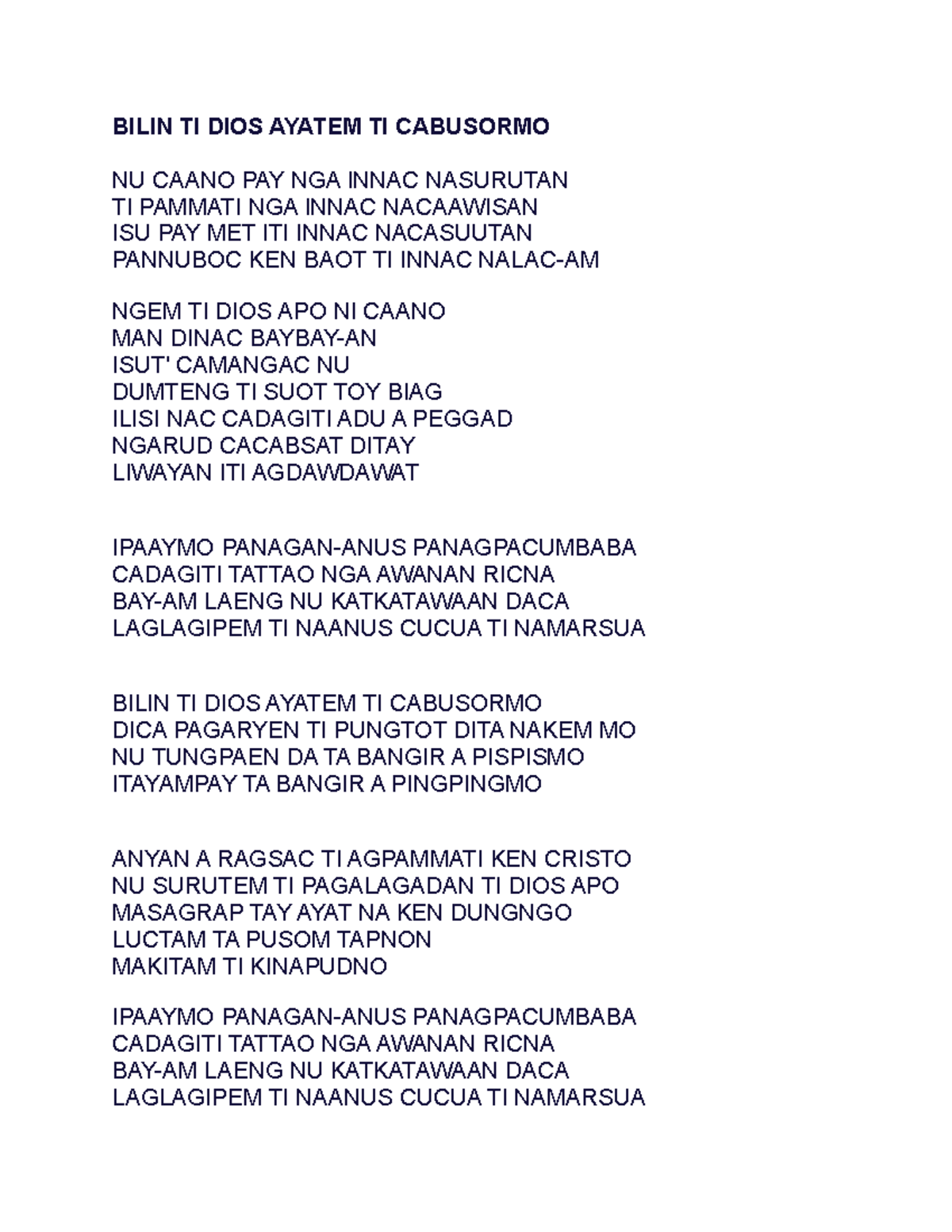 Bilin TI DIOS Ayatem TI Cabusormo - BILIN TI DIOS AYATEM TI CABUSORMO NU CAANO PAY NGA INNAC ...
