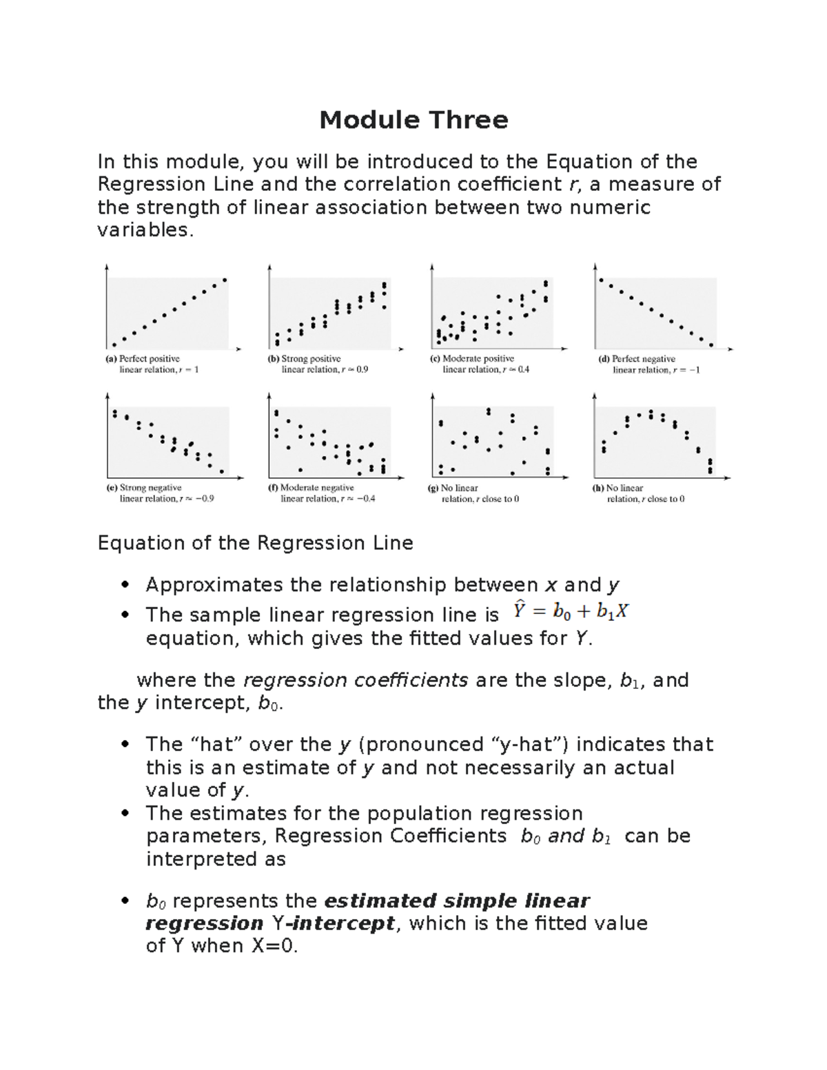 Module 3 Notes - Module Three In this module, you will be introduced to ...