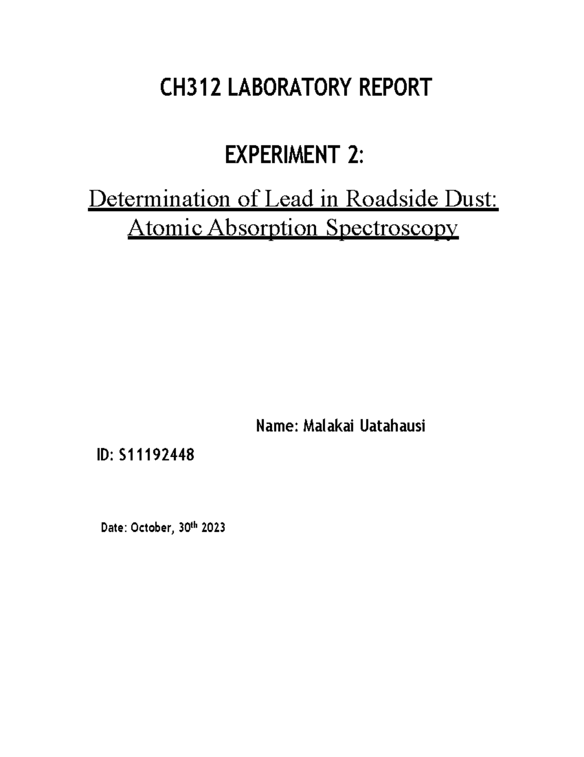 S11192448 CH312 Experiment 2 USP S2 2023 - CH312 LABORATORY REPORT ...