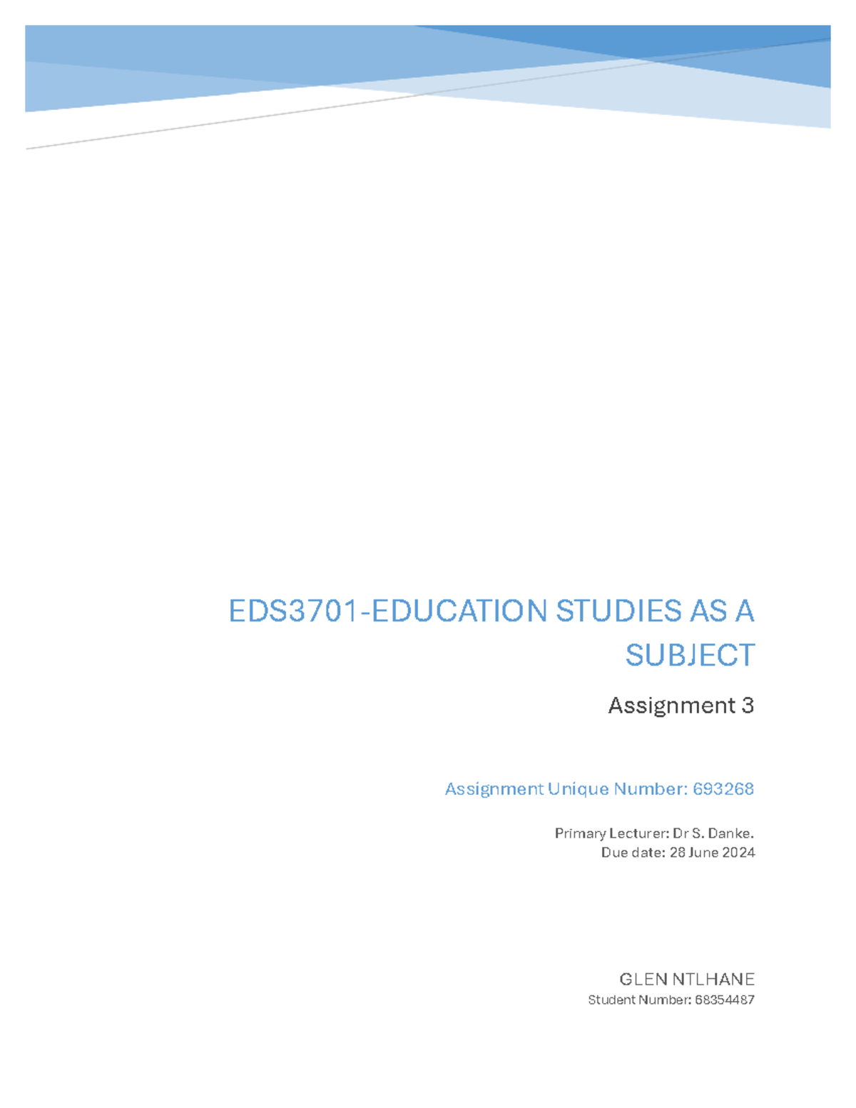 EDS3701 Assignment 3 - EDS3701-EDUCATION STUDIES AS A SUBJECT ...