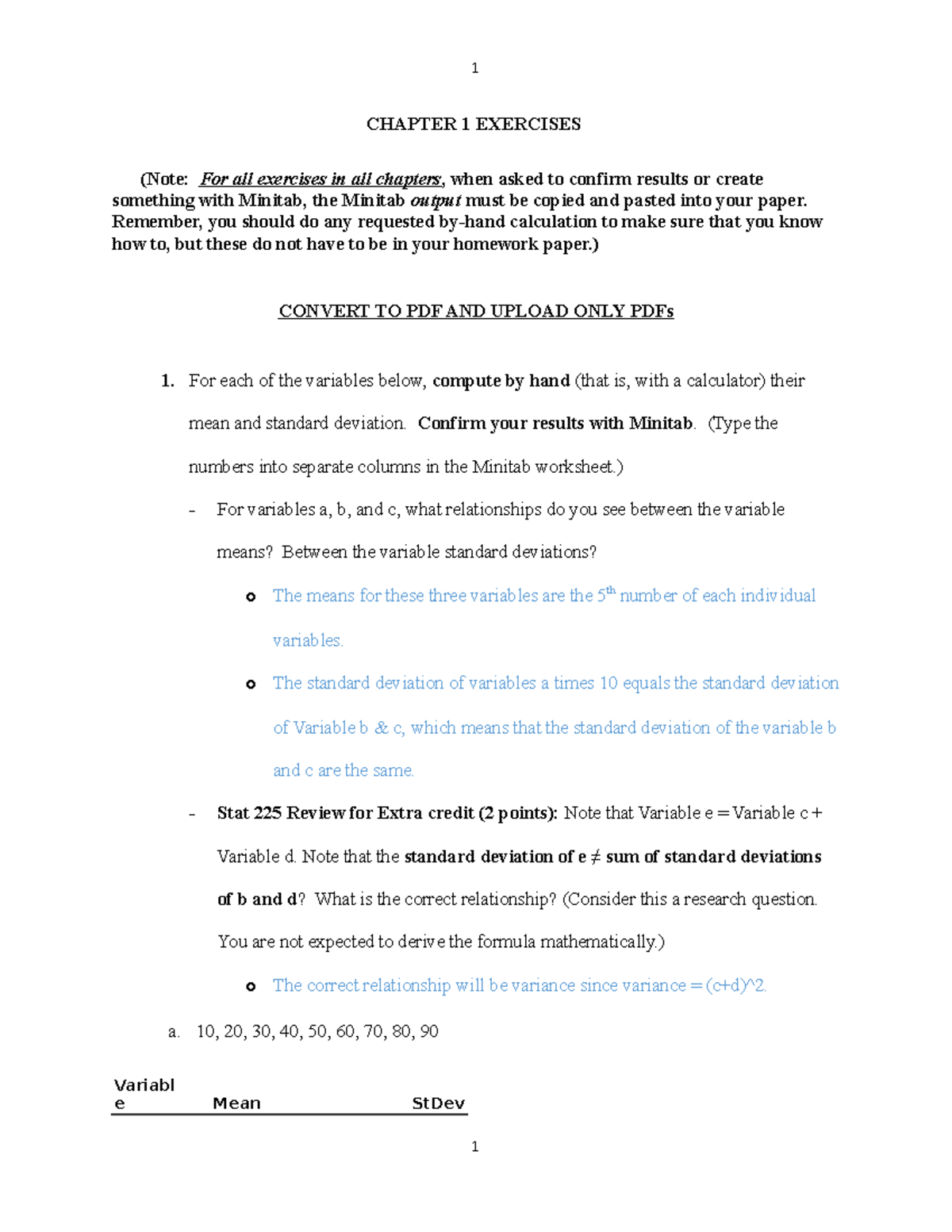 Chapter 1 Exercise - CHAPTER 1 EXERCISES (Note: For all exercises in all chapters, when asked to ...