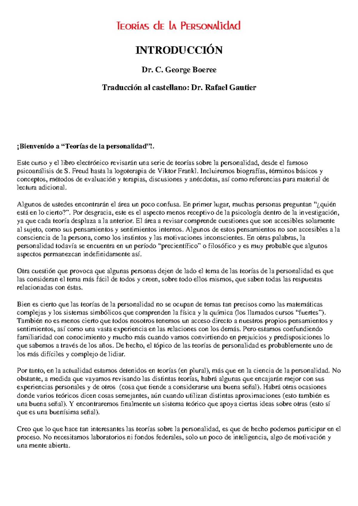 Teorias De La Personalidad Boeree George - INTRODUCCIÓN Dr. C. George ...
