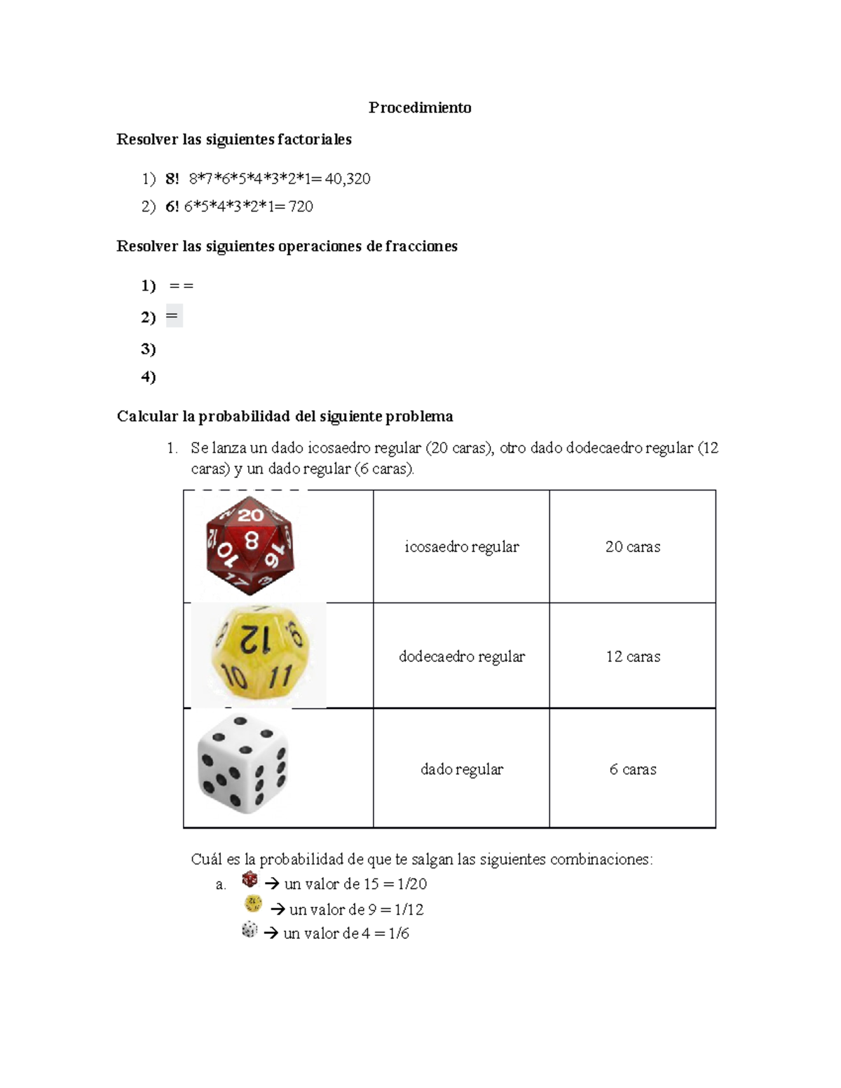 Factoriales - ejercicios semana 1 resueltos - Procedimiento Resolver ...