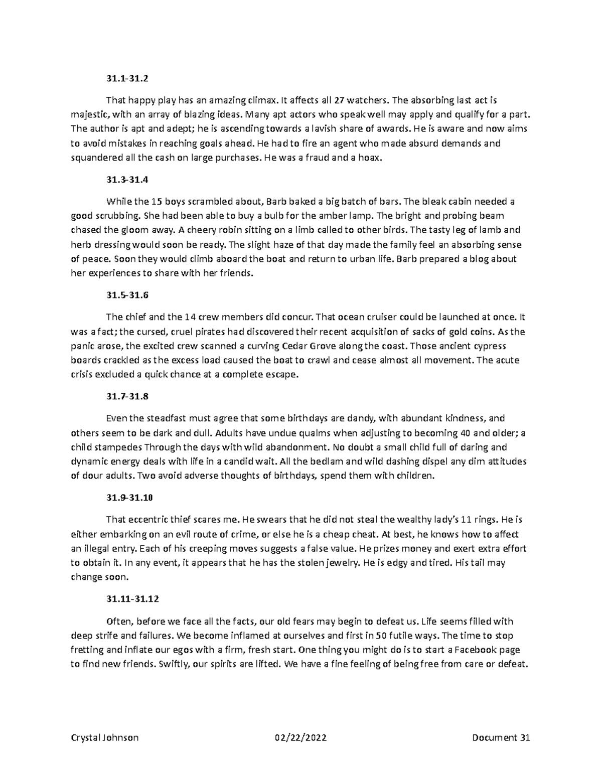 Document 31 - Keyboarding assignment - 31-31. That happy play has an amazing climax. It affects ...