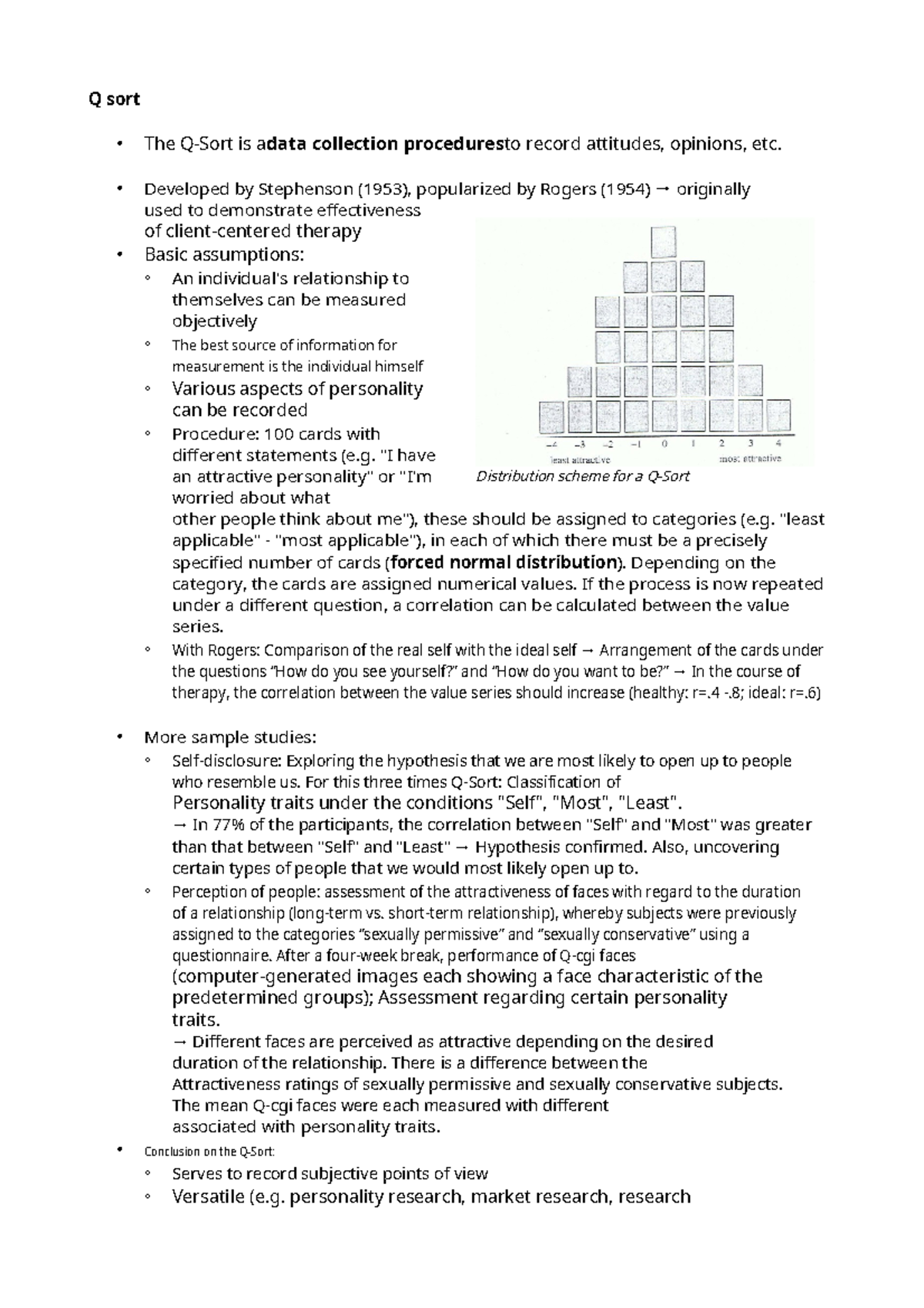 Summary 8 - Q-sort method - Q sort • The Q-Sort is adata collection ...