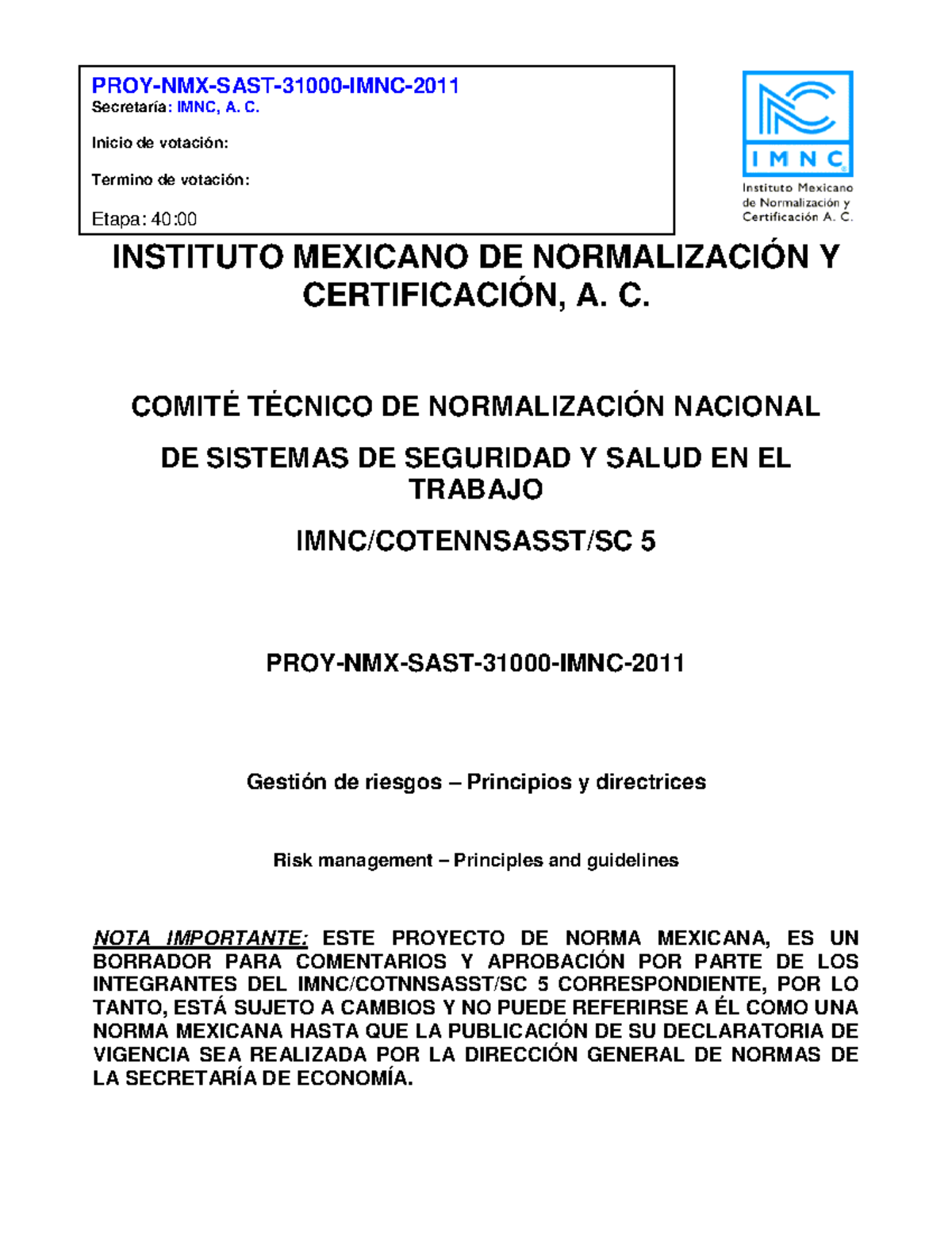 4. PROY-NMX-SAST-31000-IMNC 2011 40 00 - INSTITUTO MEXICANO DE ...