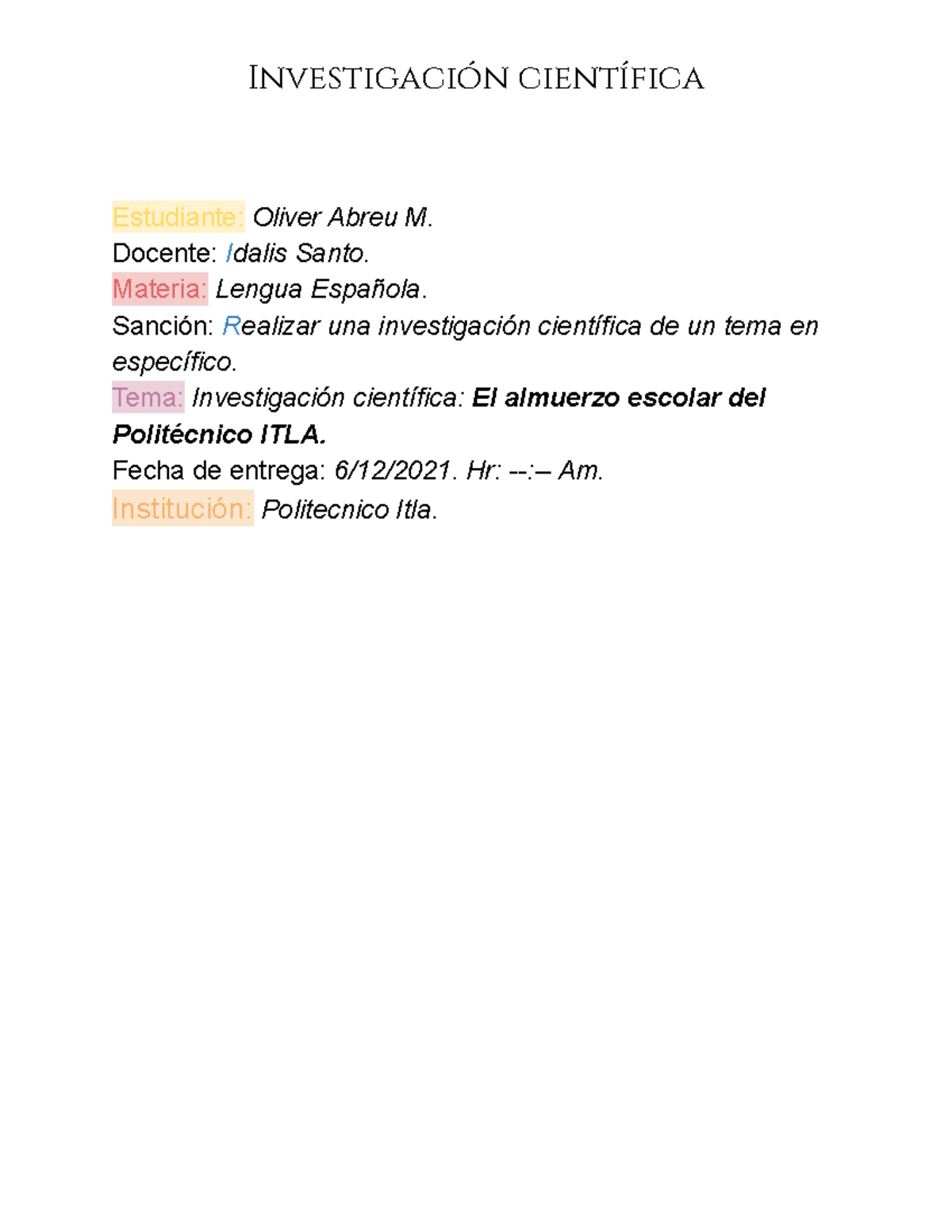 Almuerzo escolar del Politécnico ITLA - Investigación científica ...