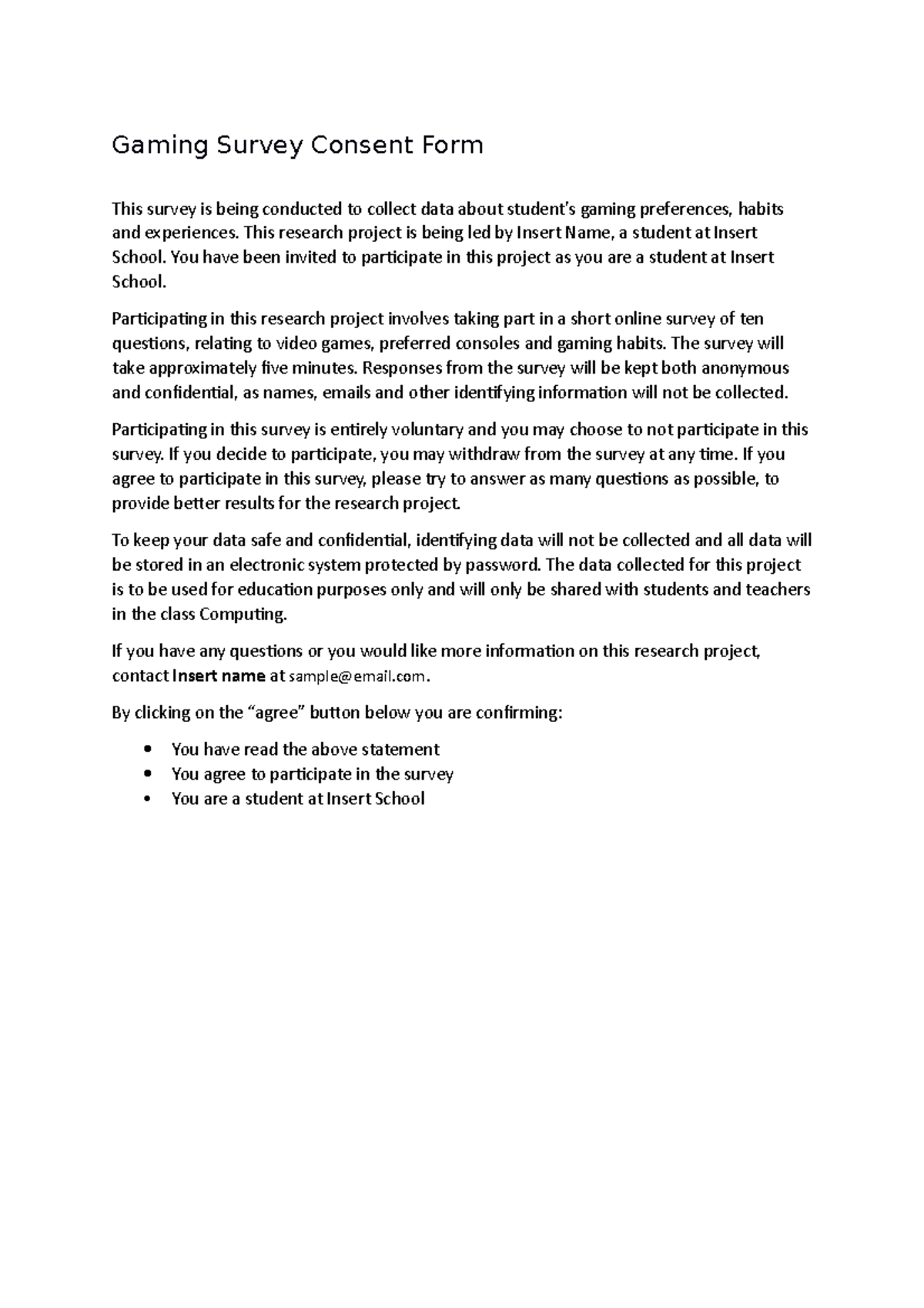 Gaming Survey Consent Form - This research project is being led by ...