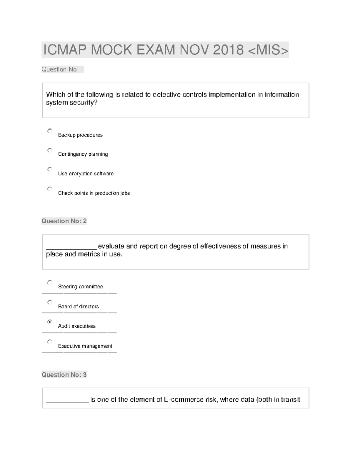 Icmap MOCK EXAM NOV 2018 MIS - ICMAP MOCK EXAM NOV 2018 Question No: 1 Which of the - Studocu