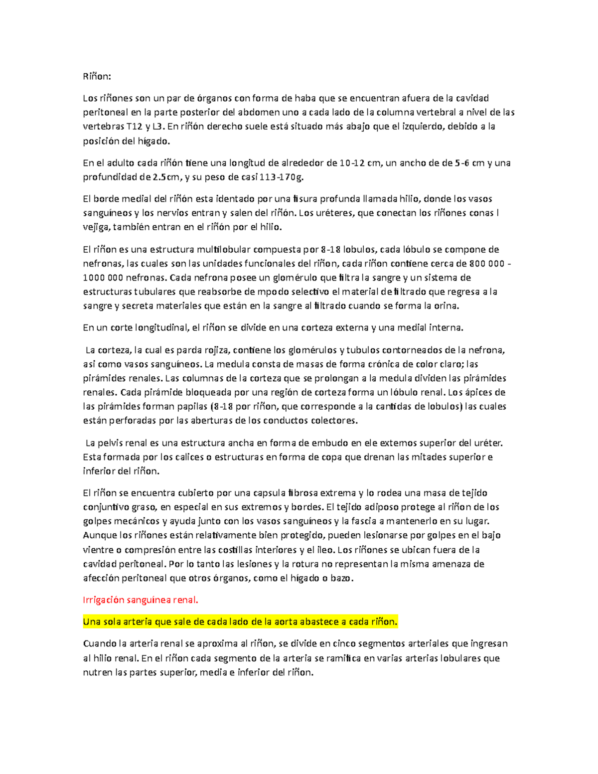 Riñon - Riñon: Los riñones son un par de órganos con forma de haba que ...