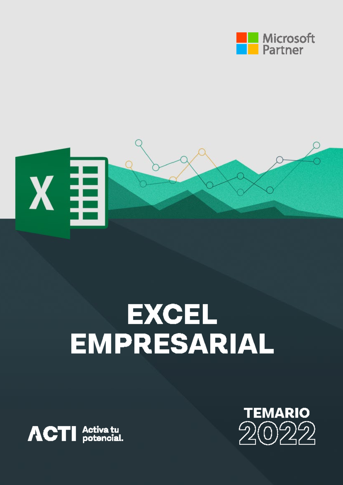 Temario Excel Empresarial - TEMARIO EXCEL EMPRESARIAL ¿POR QUÉ ELEGIR ACTI? ¿POR QUÉ ES CRUCIAL ...