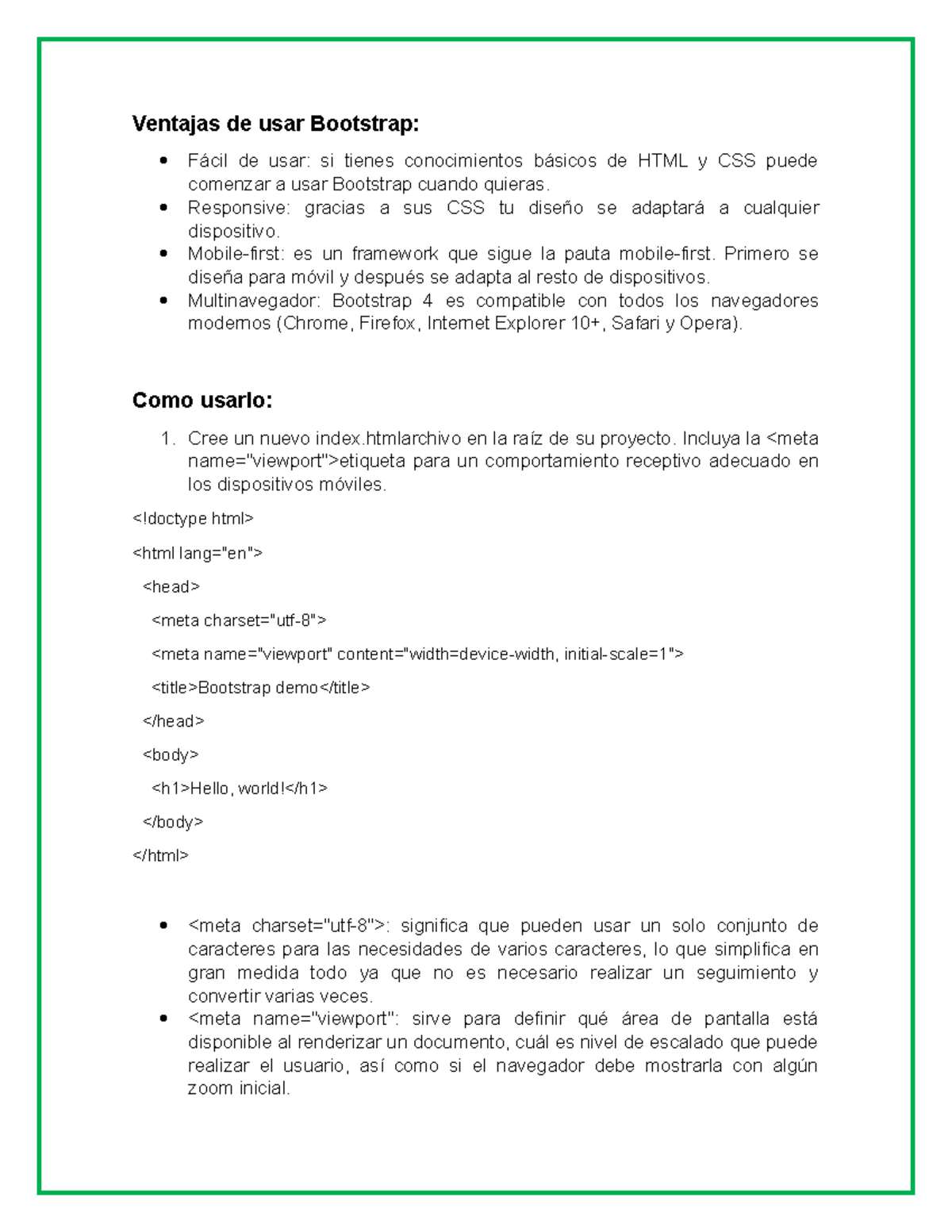 Formas de usar Bootstrap - Ventajas de usar Bootstrap: Fácil de usar ...
