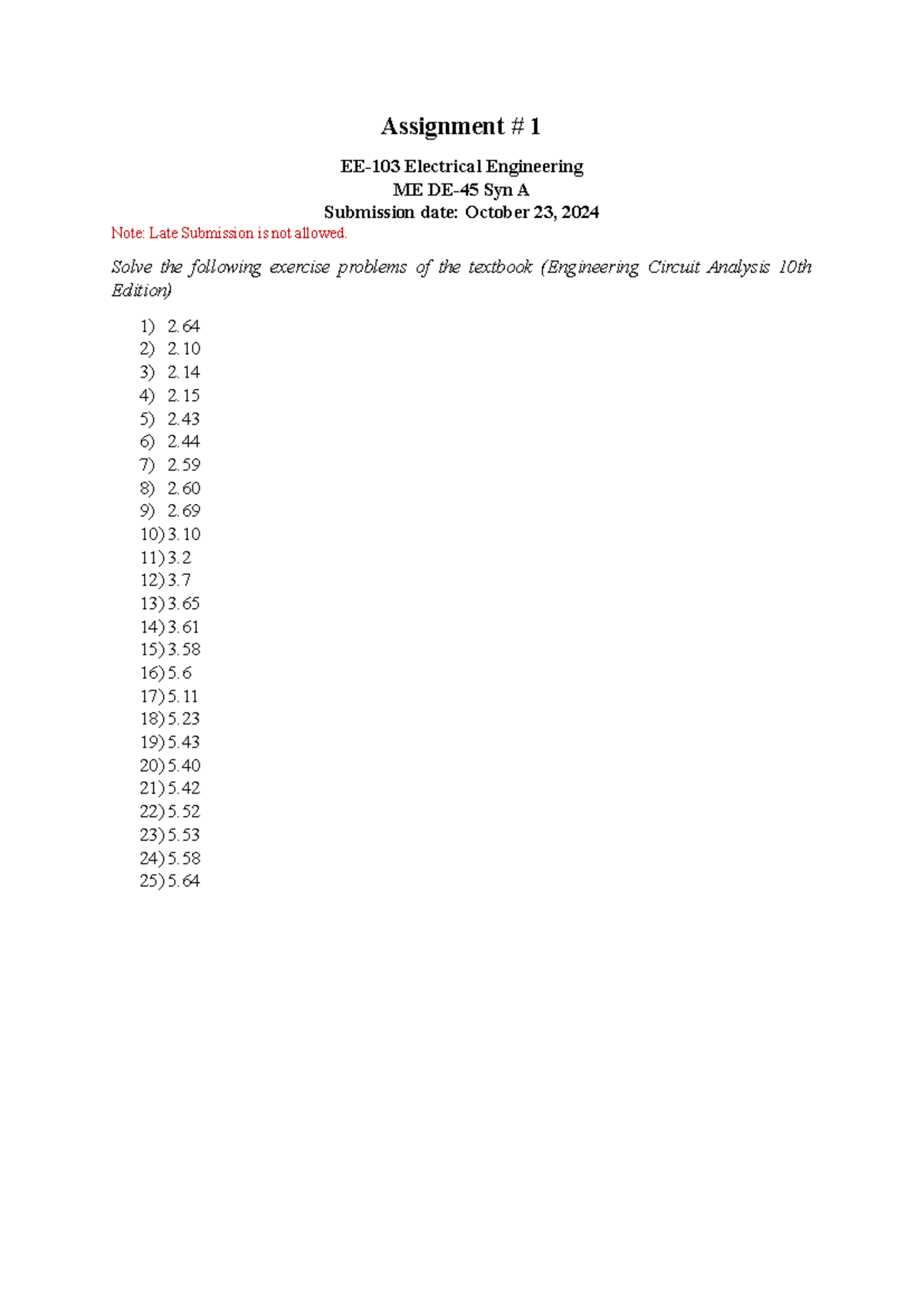 Assignment # 1 - assingment - Electrical engneering - EE- 103 Electrical Engineering Note: Late ...